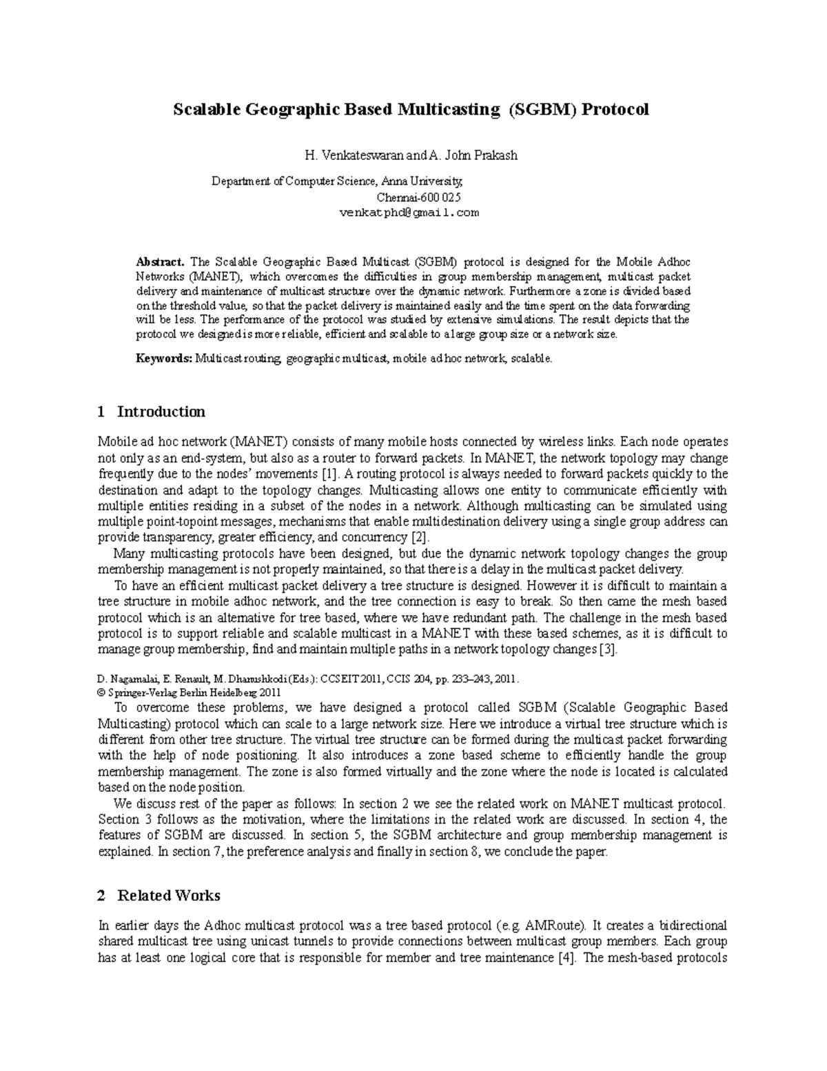 Scalable Geographic Based Multicasting - Venkateswaran and A. John ...