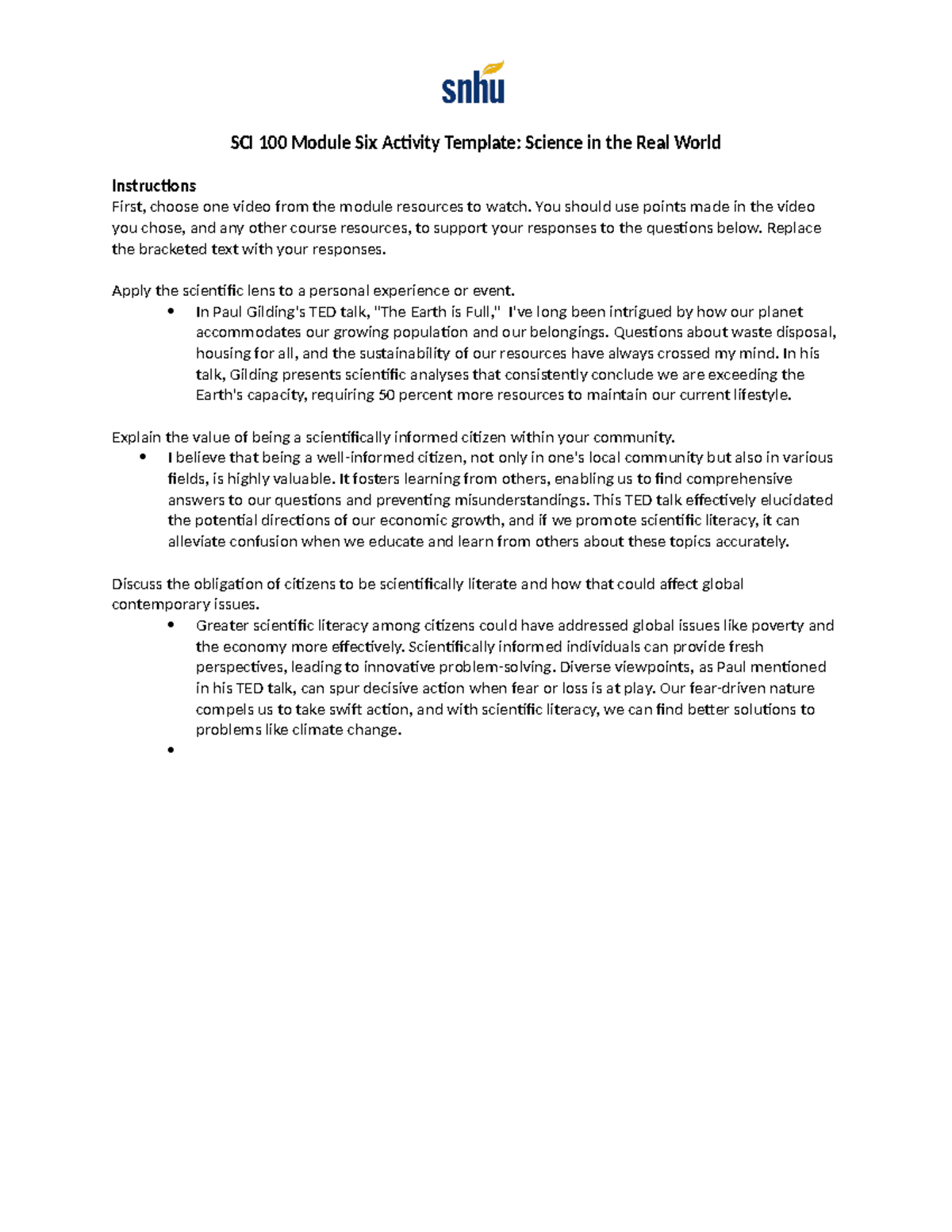 SCI 100 Module Six Activity - You should use points made in the video ...