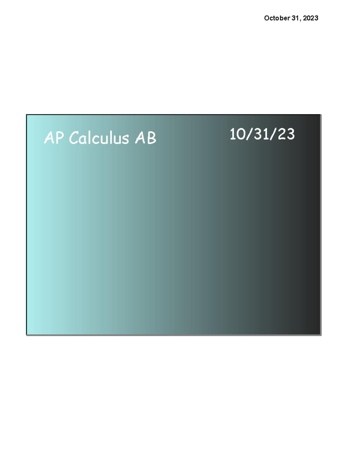 3.7 notes 2023 - kristin buys - AP Calculus AB 10 / 31 / 23 LT 3 : Co m ...