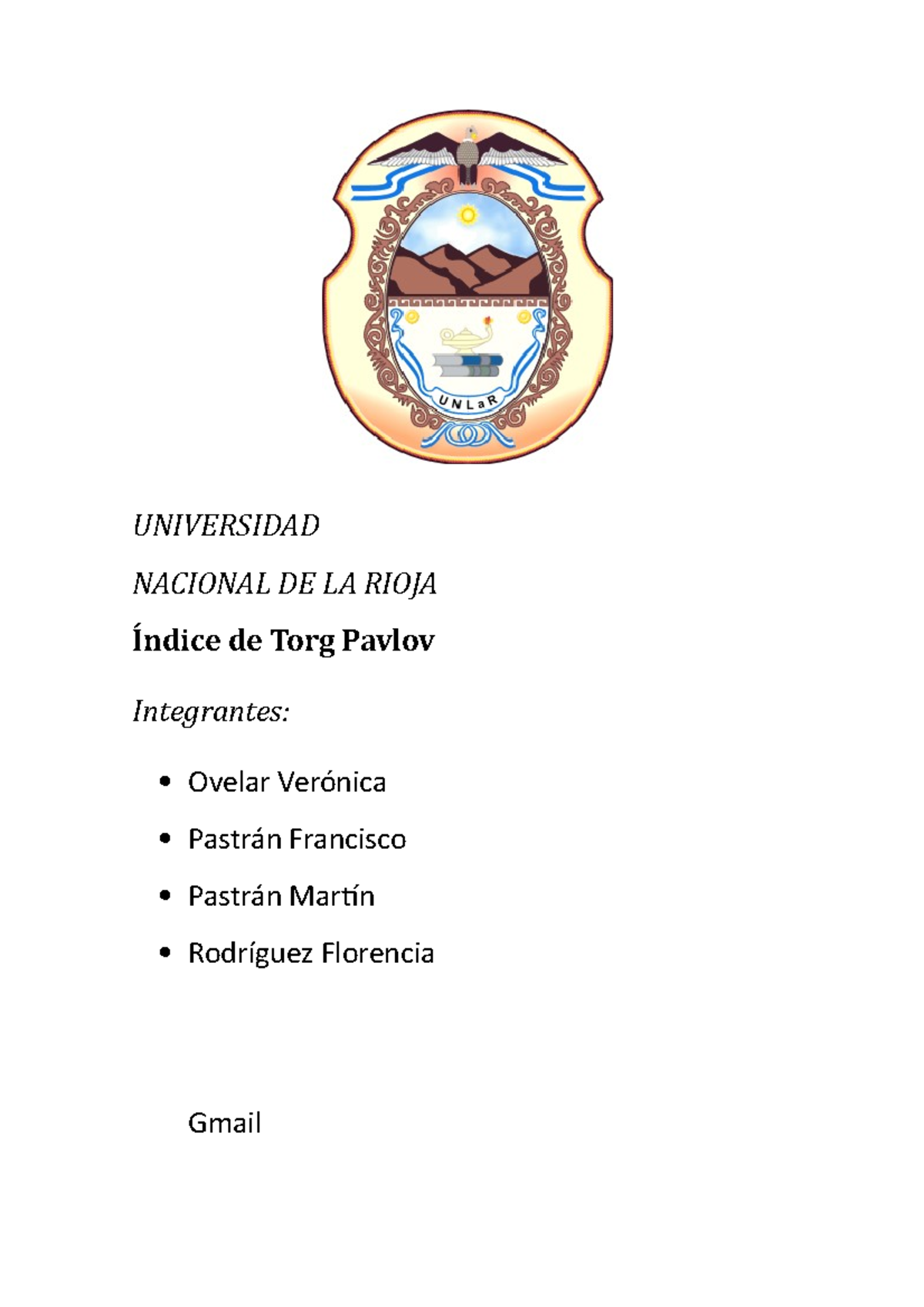 Indice de torg pavlov 10 - UNIVERSIDAD NACIONAL DE LA RIOJA Índice de ...