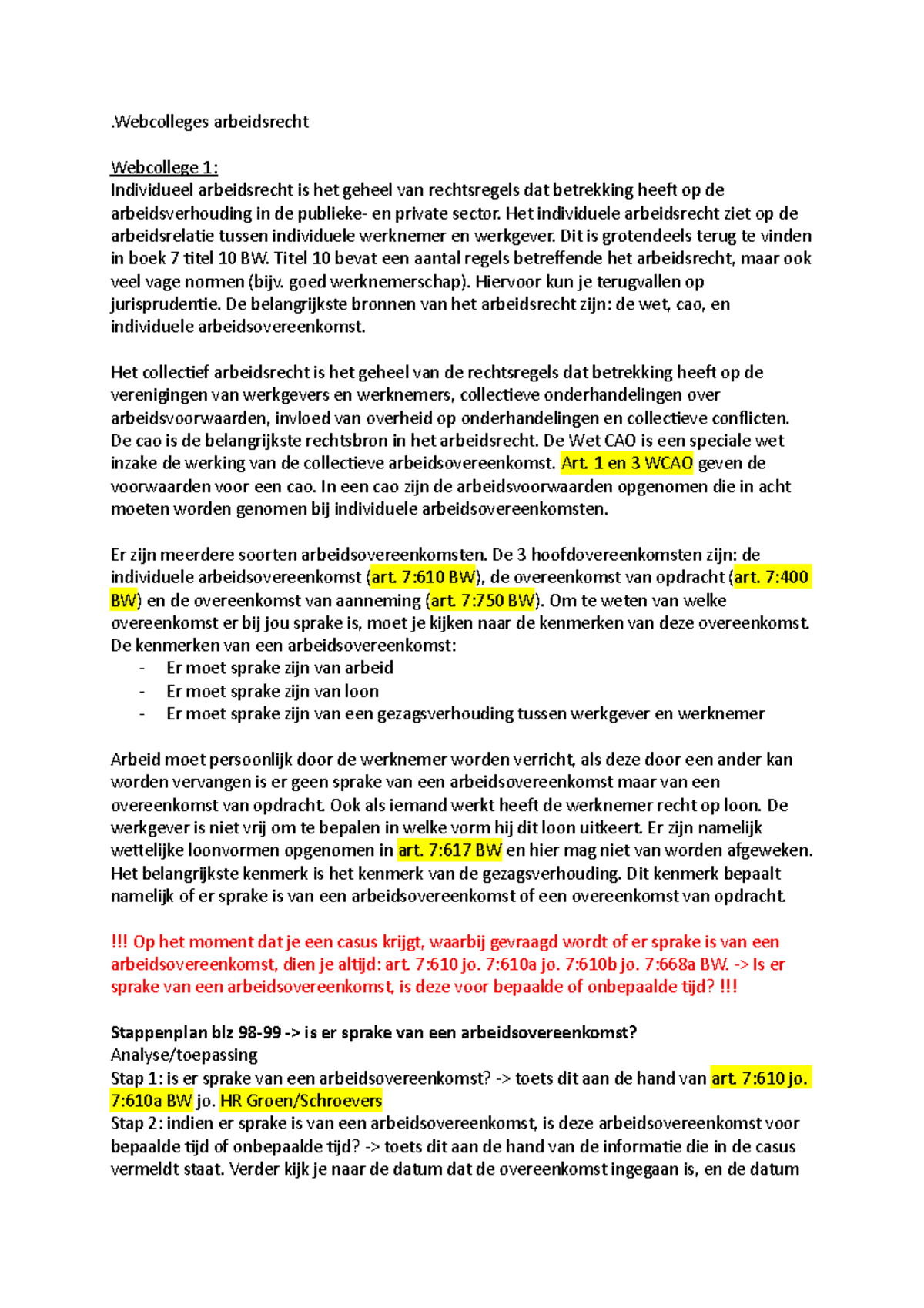 Samenvatting arbeidsrecht - .Webcolleges arbeidsrecht Webcollege 1 ...