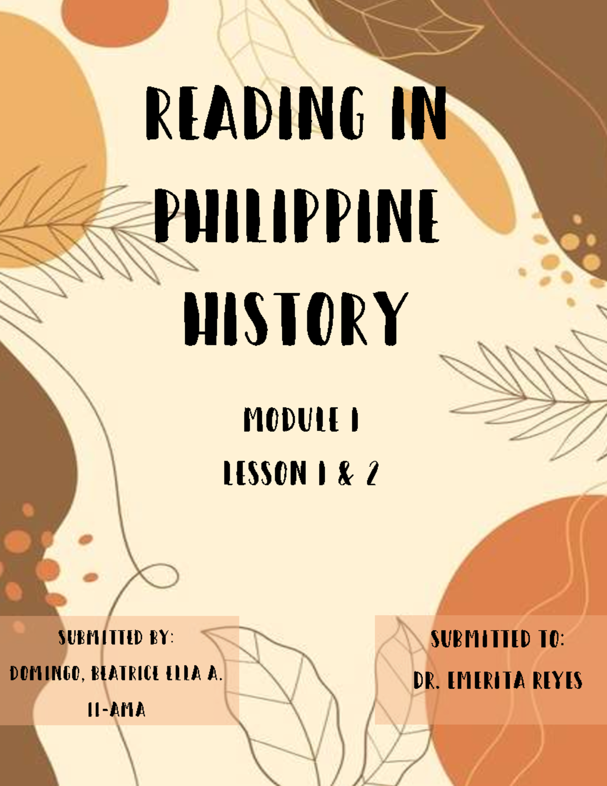 Domingo Beatrice ELLA - Module 2 quiz - READING IN PHILIPPINE HISTORY ...