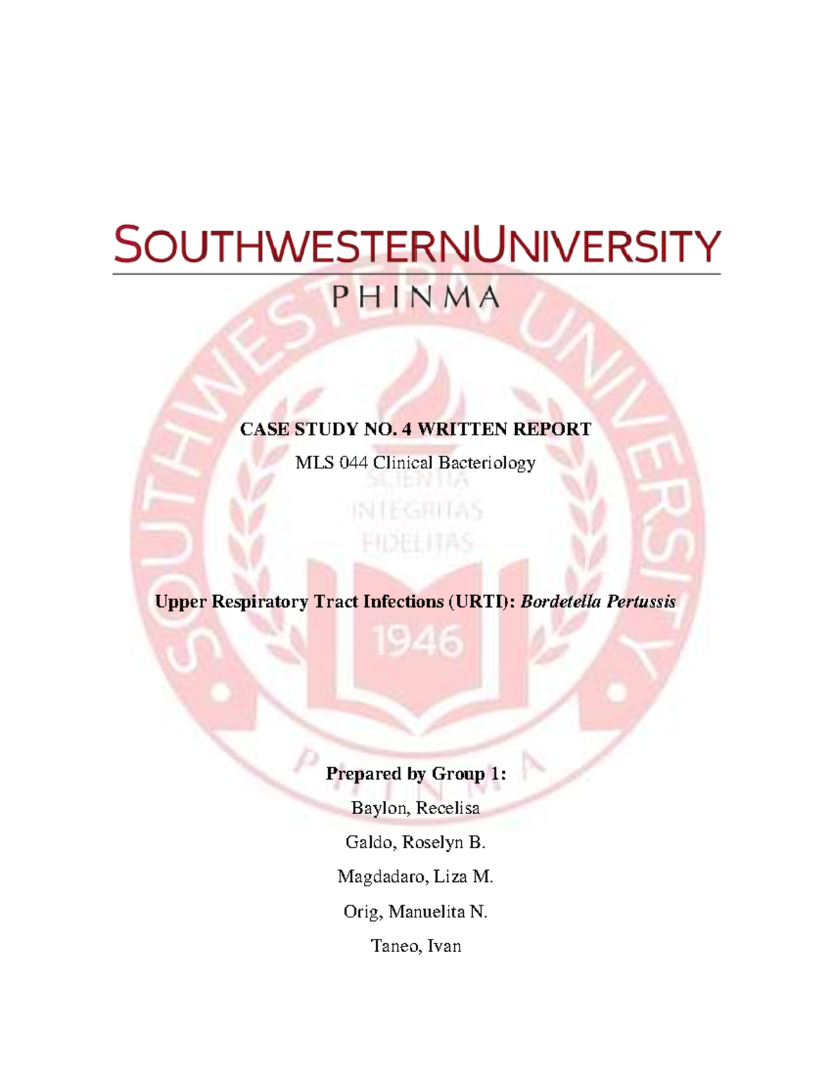 Group-1-CASE- Study- Written- Report - CASE STUDY NO. 4 WRITTEN REPORT ...