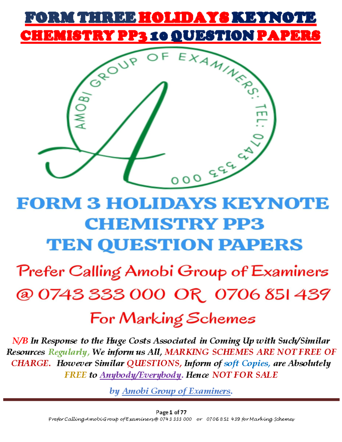 F3 CHEM PP3 H-KN 10 QP - Questions - Page 1 of 77 FORM THREE HOLIDAYS KEYNOTE CHEMISTRY PP 3 10 ...