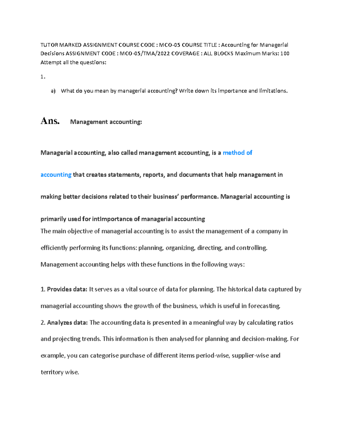 MCO-05 - ASSIGNMENTS - TUTOR MARKED ASSIGNMENT COURSE CODE : MCO-05 COURSE TITLE : Accounting ...