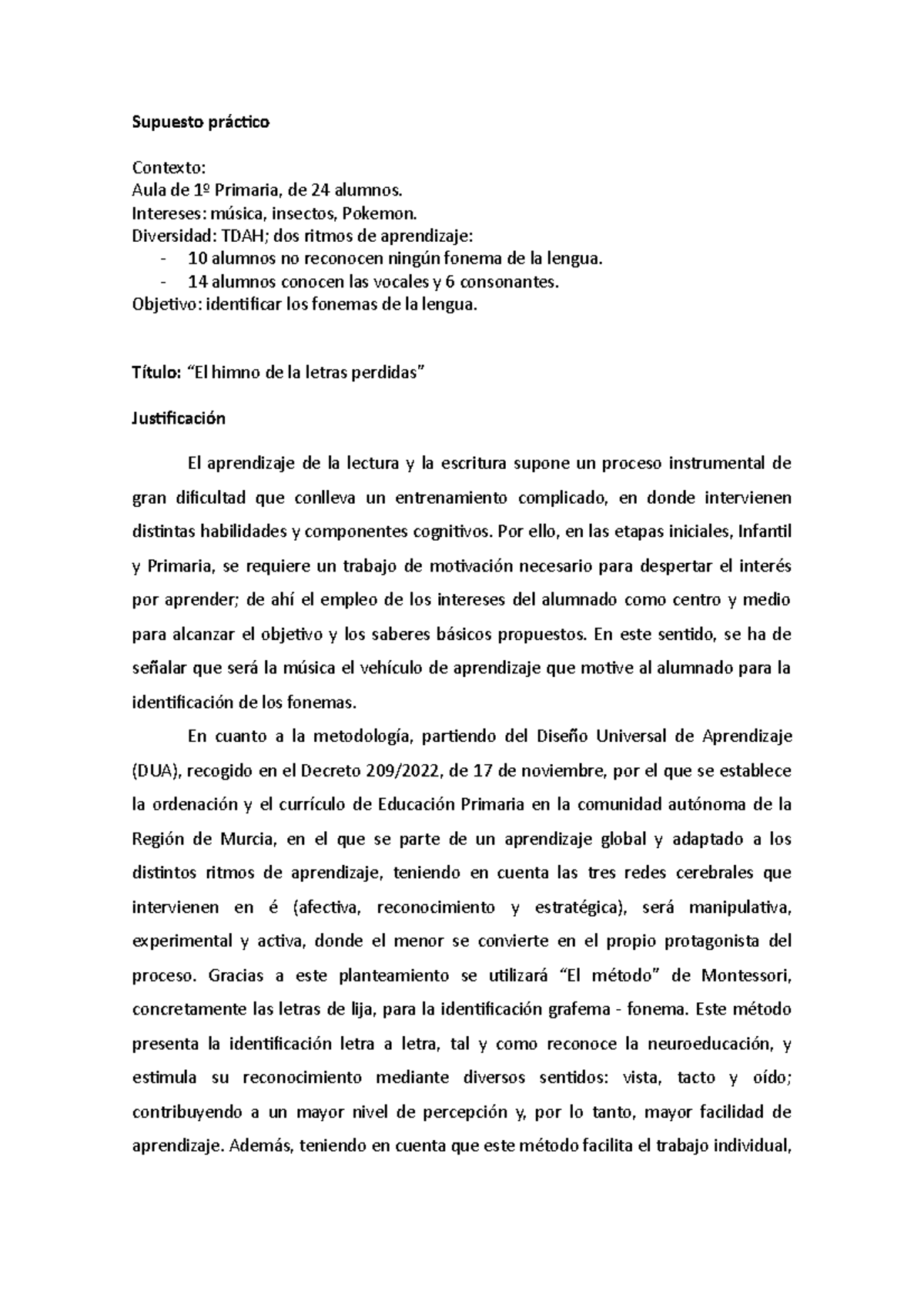 Supuesto práctico resuleto - Supuesto práctico Contexto: Aula de 1º ...