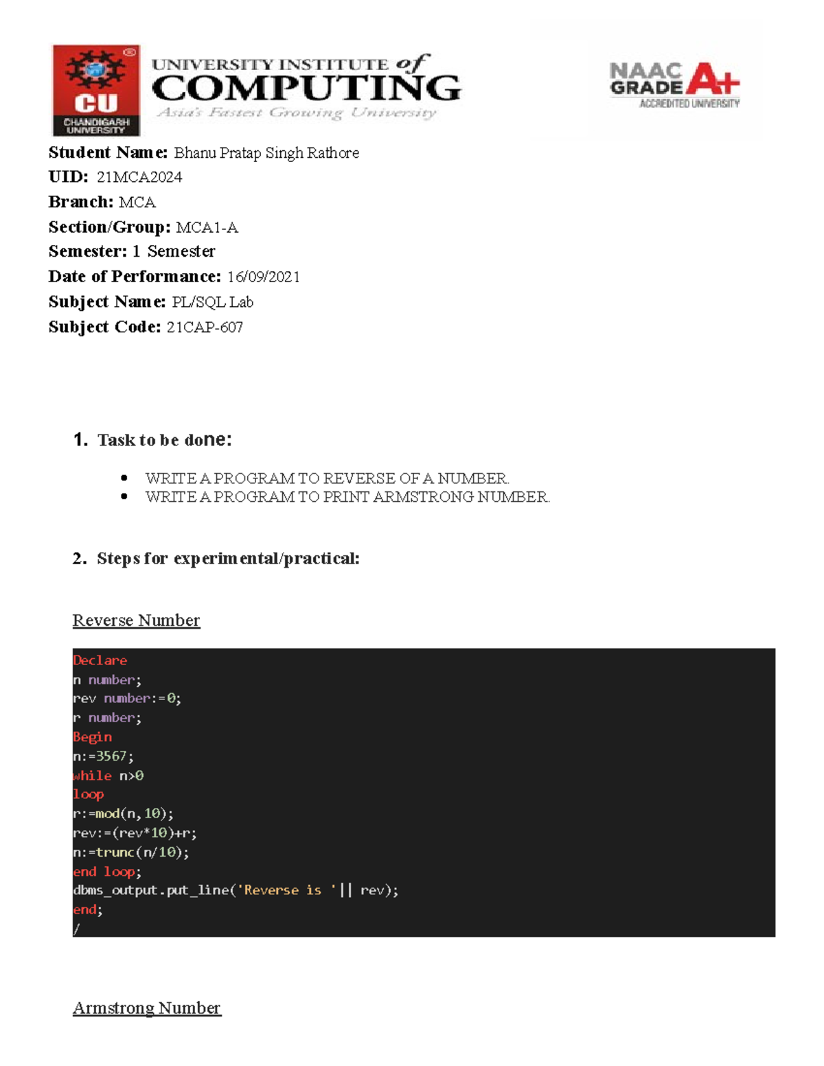 find armstrong number pl sql - Student Name: Bhanu Pratap Singh Rathore UID: 21MCA Branch: MCA ...