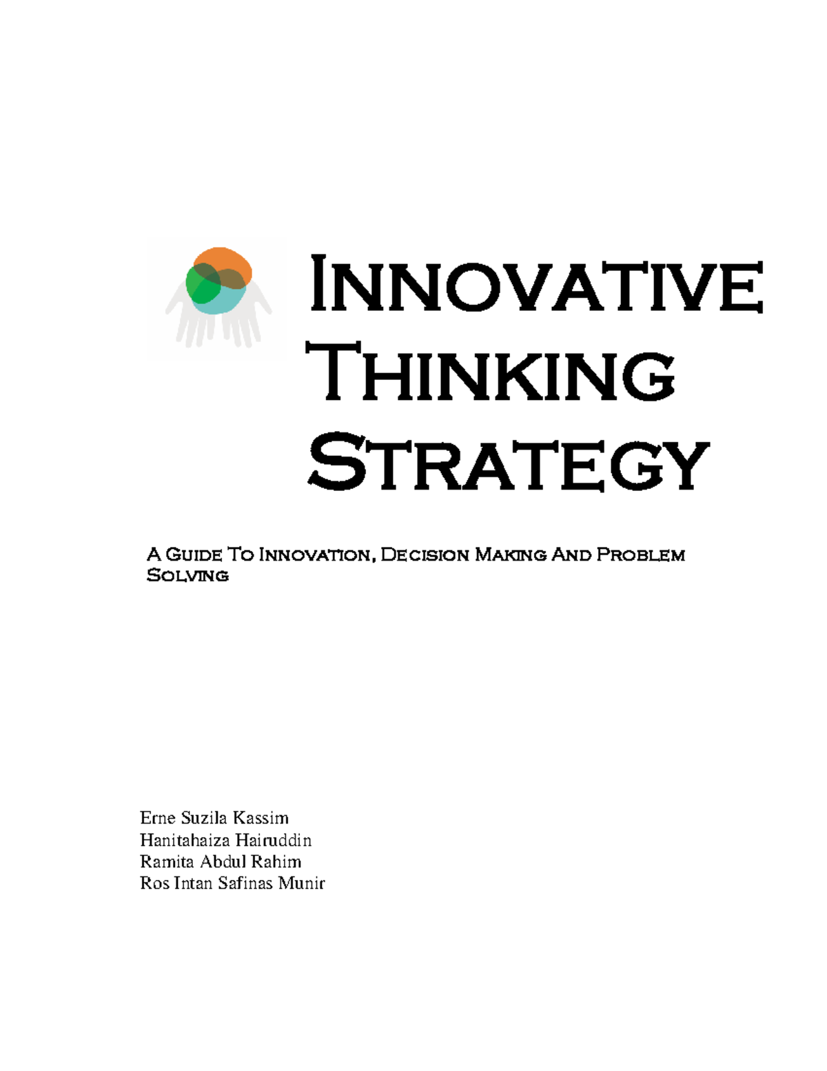 ASM657 Innovative Thinking Strategies Module - Innovative Thinking ...