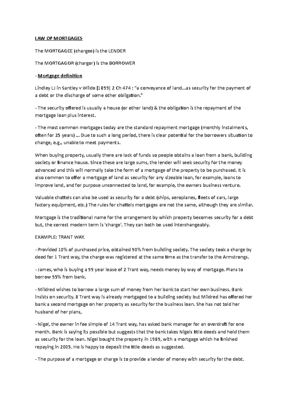 LAW OF Mortgages notes - LAW OF MORTGAGES The MORTGAGEE (chargee) is ...