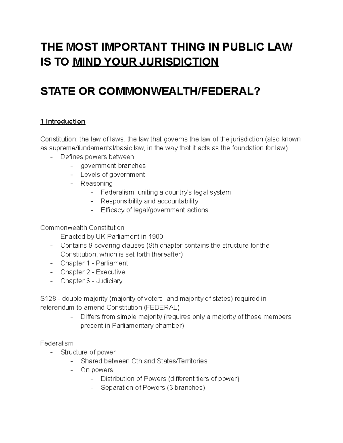 LAWS1021 topics 1-2 - THE MOST IMPORTANT THING IN PUBLIC LAW IS TO MIND ...