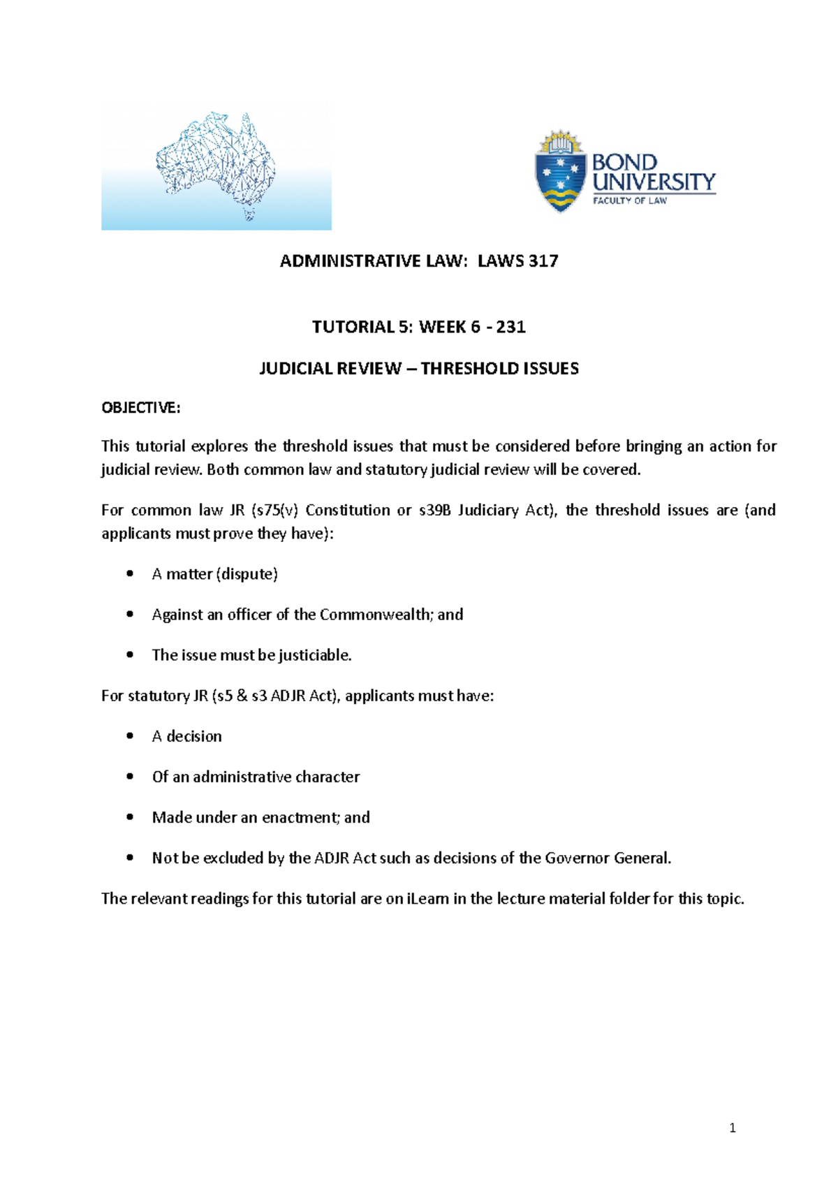 231 Tutorial 5 Wk 6 JR Threshold - ADMINISTRATIVE LAW: LAWS 317 ...