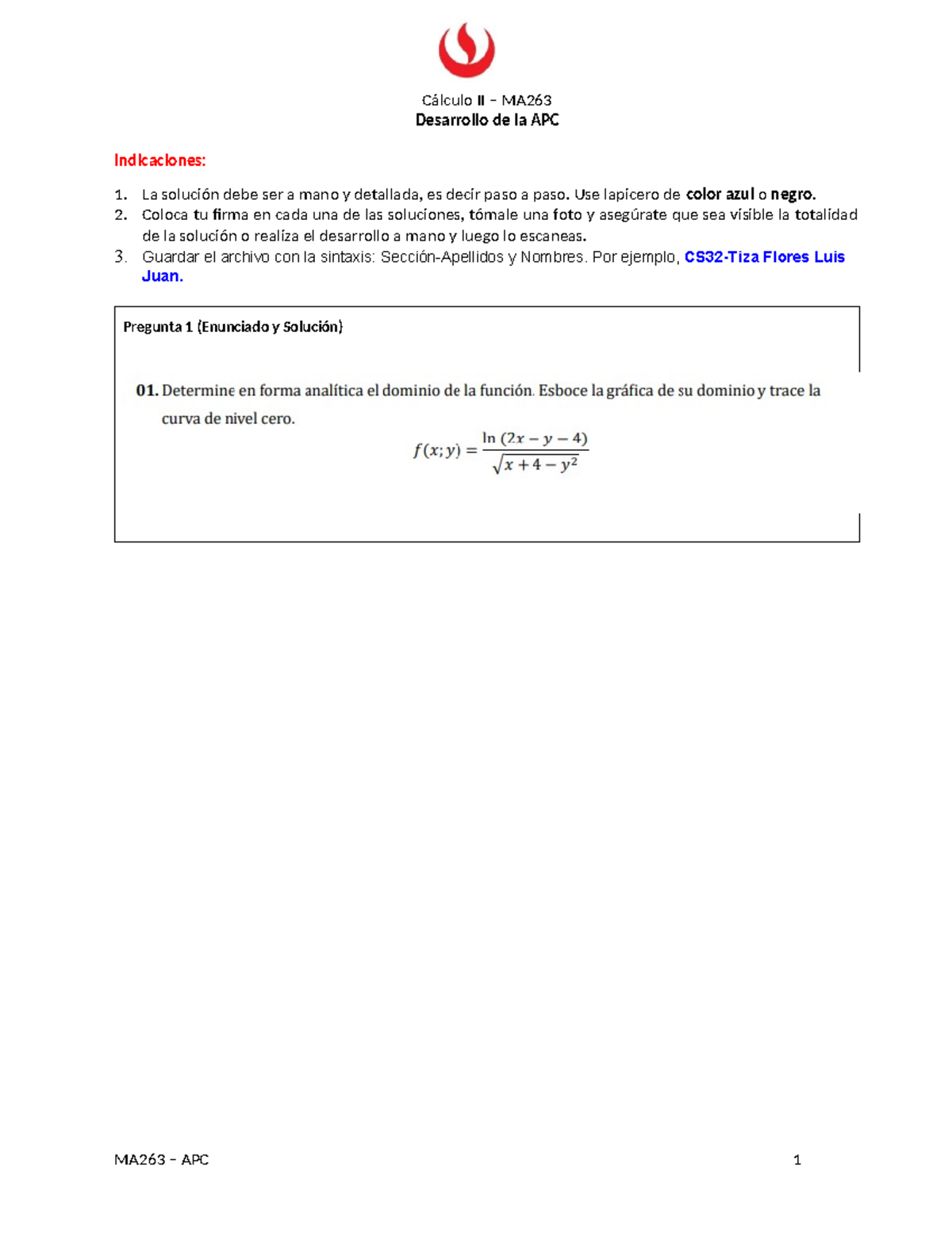 MA263 Plantilla - Desarrollo de la APC - Cálculo II – MA Desarrollo de la APC Indicaciones: 1 ...