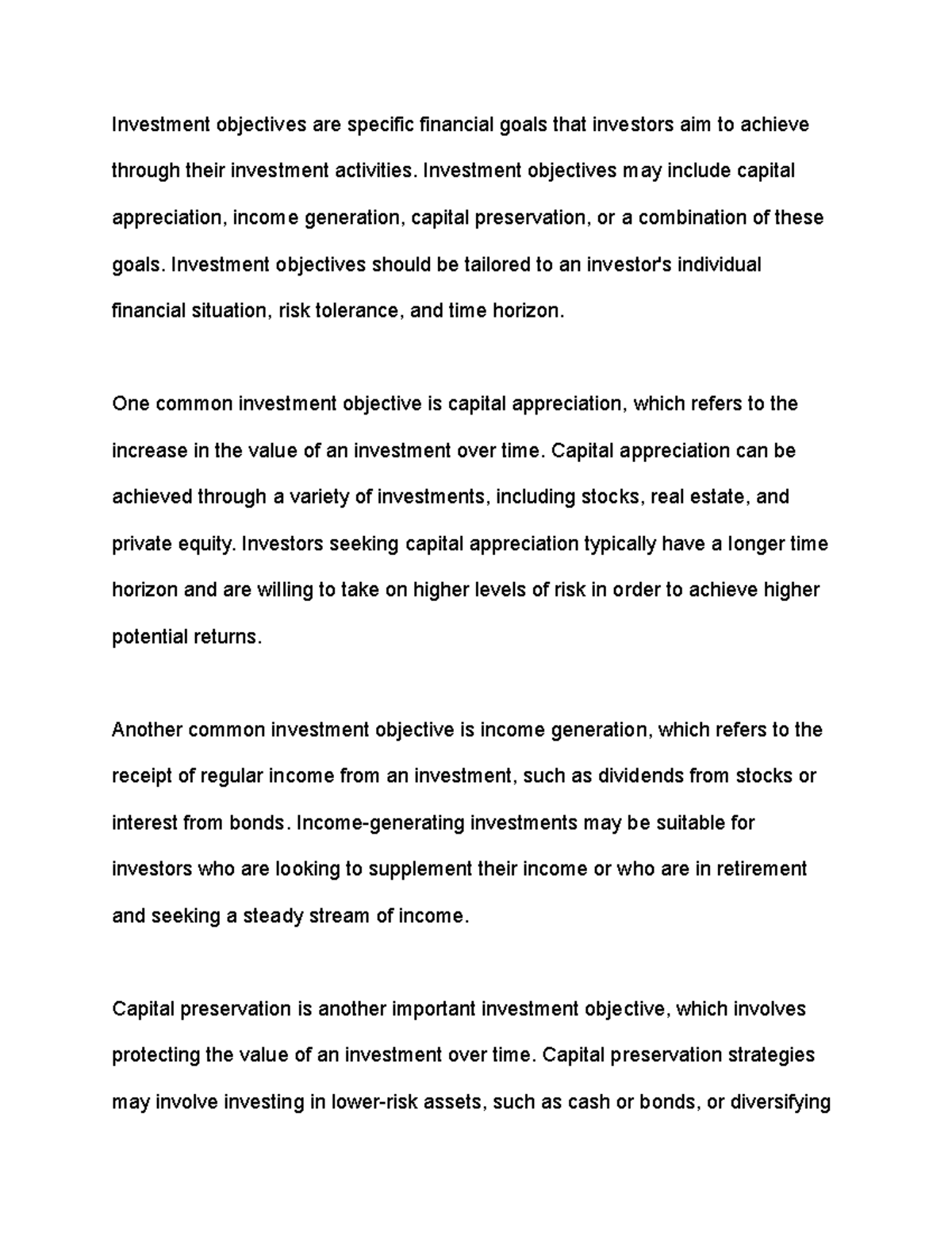Investment objectives - Investment objectives may include capital ...