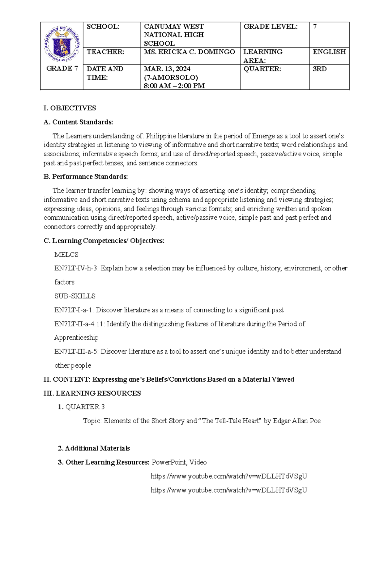 MY LESSON PLAN IN GRADE 7 ENGLISH - GRADE 7 SCHOOL: CANUMAY WEST ...