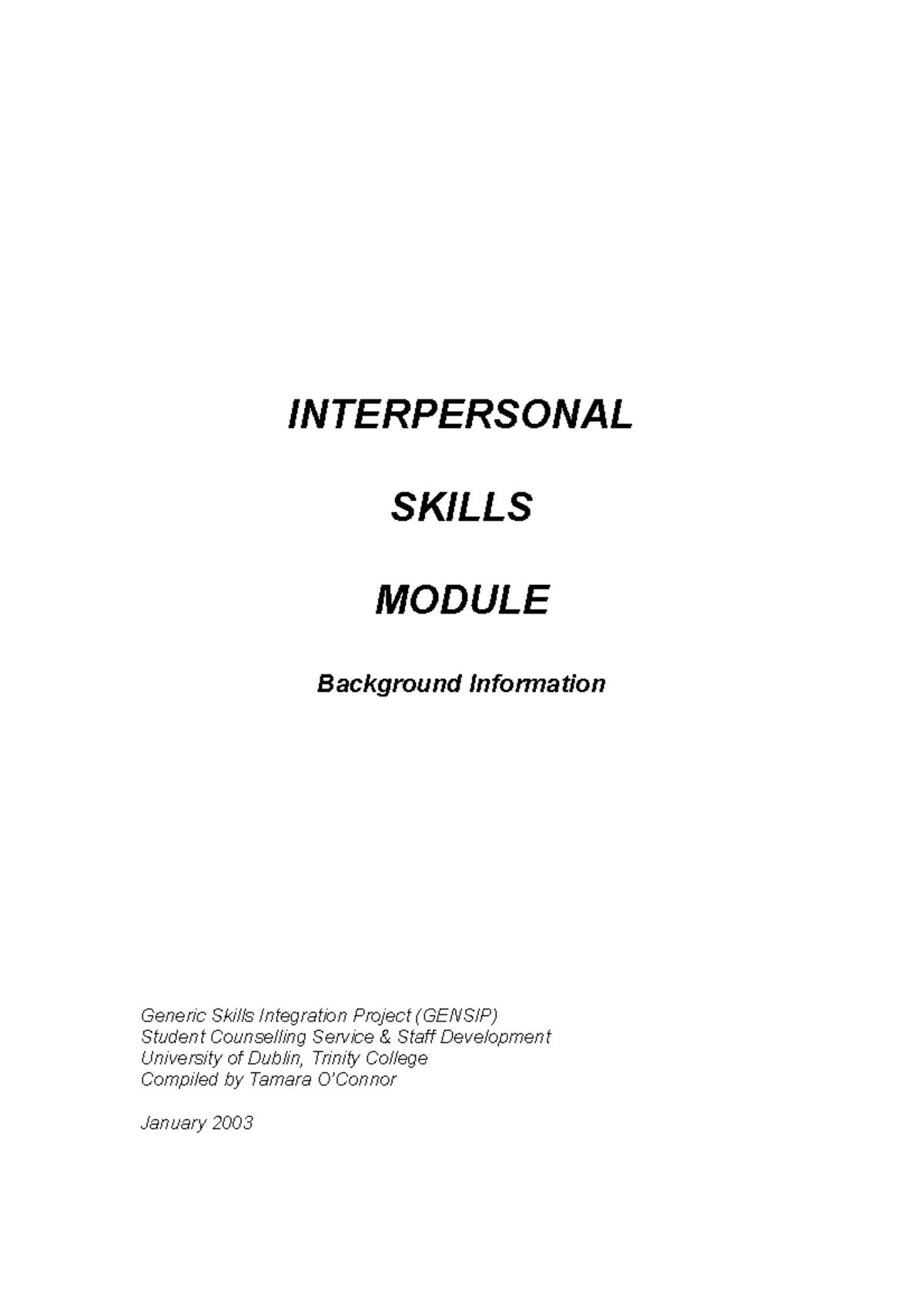 Interpersonal Module - INTERPERSONAL SKILLS MODULE Background ...