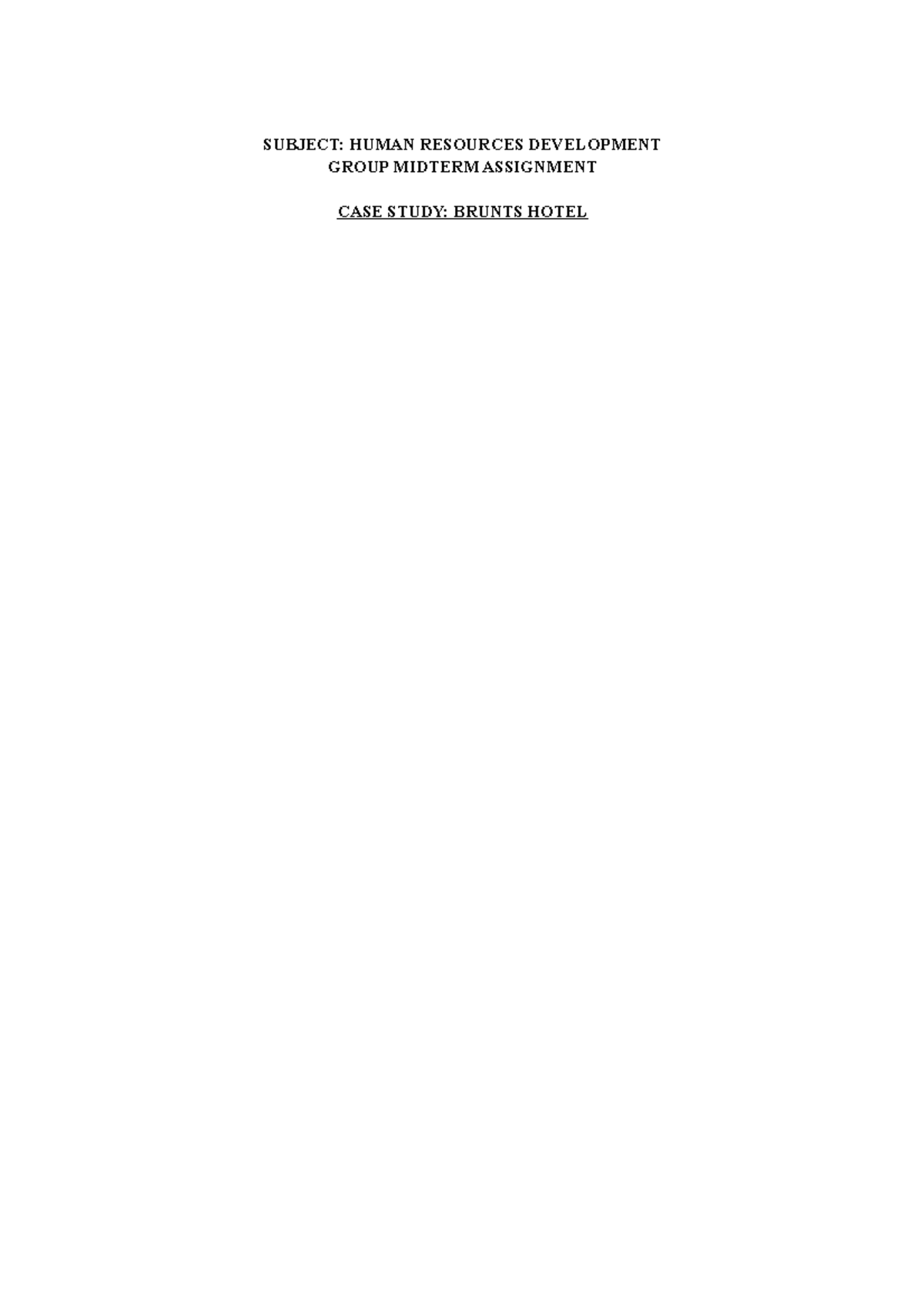 Case Study of HRD - SUBJECT: HUMAN RESOURCES DEVELOPMENT GROUP MIDTERM ...