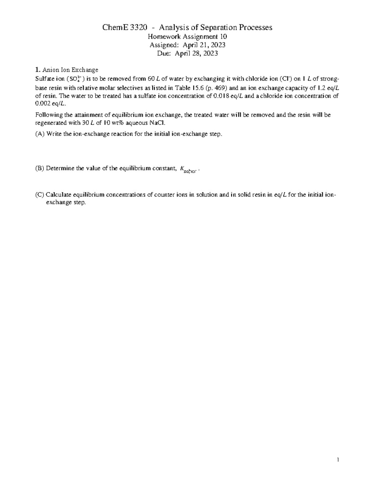 Hmwk 10 - study material - ChemE 3320 - Analysis of Separation Processes Homework Assignment 10 ...
