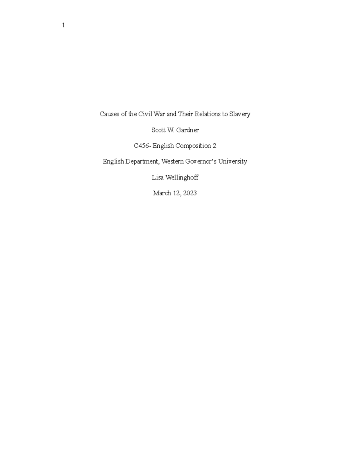 Argumentative essay - 1 Causes of the Civil War and Their Relations to ...