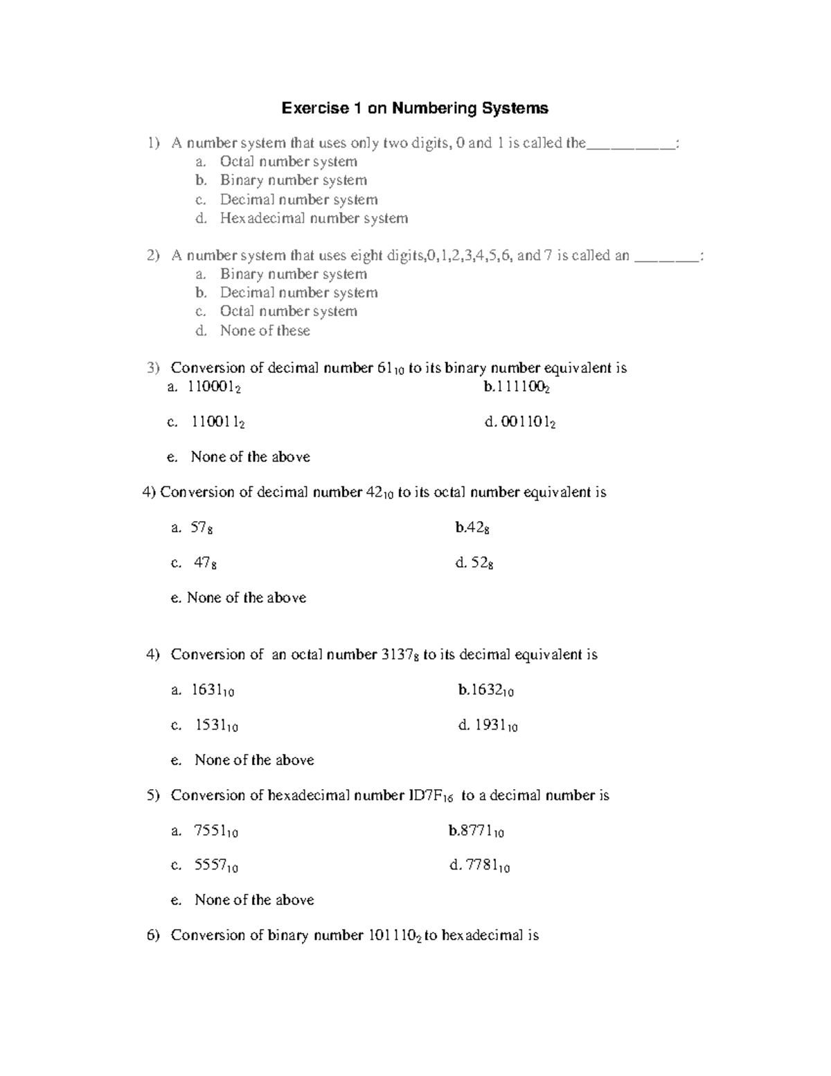 Exercise 1 on Numbering Systems - Exercise 1 on Numbering Systems A number system that uses only ...