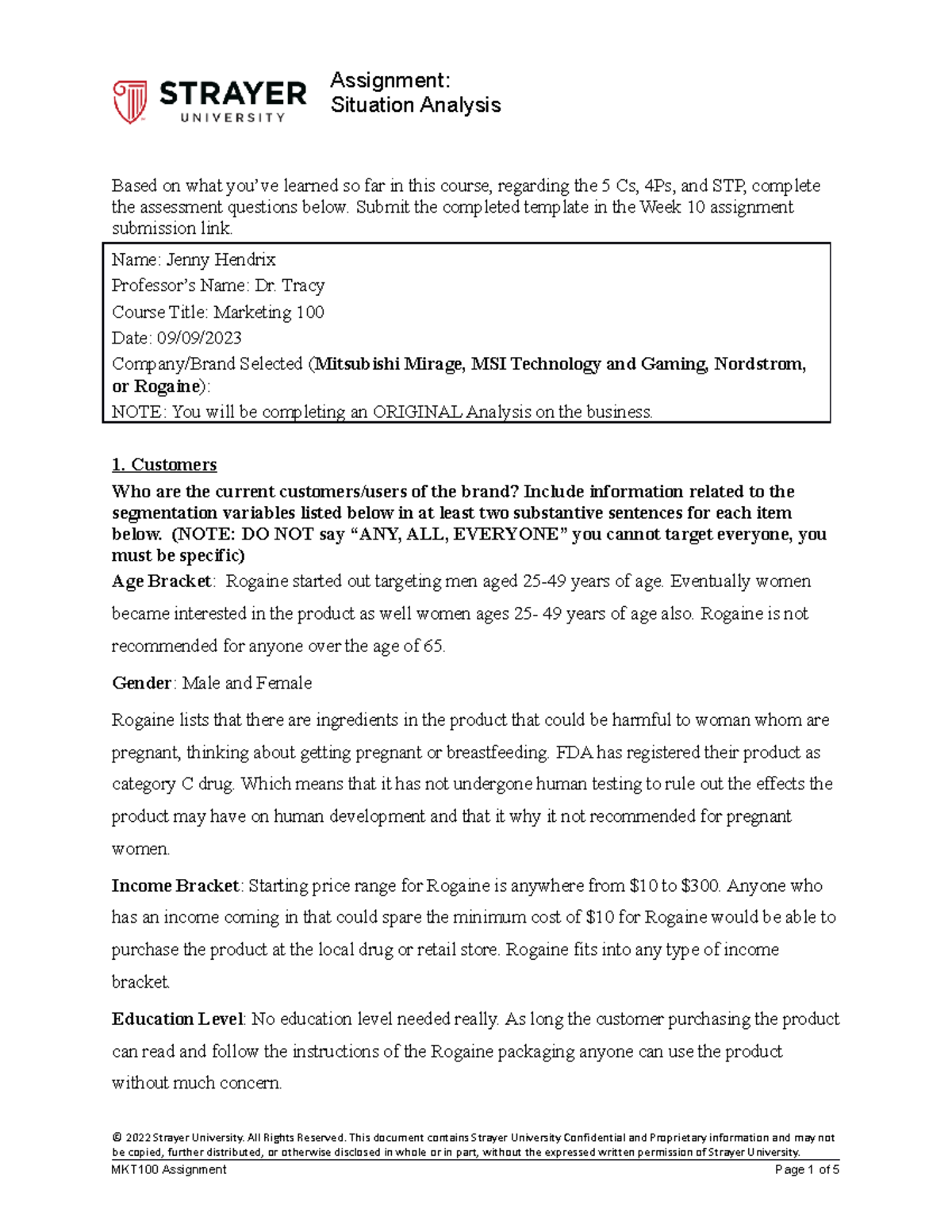 Week 10 assignment - Situation Analysis Based on what you’ve learned so far in this course ...