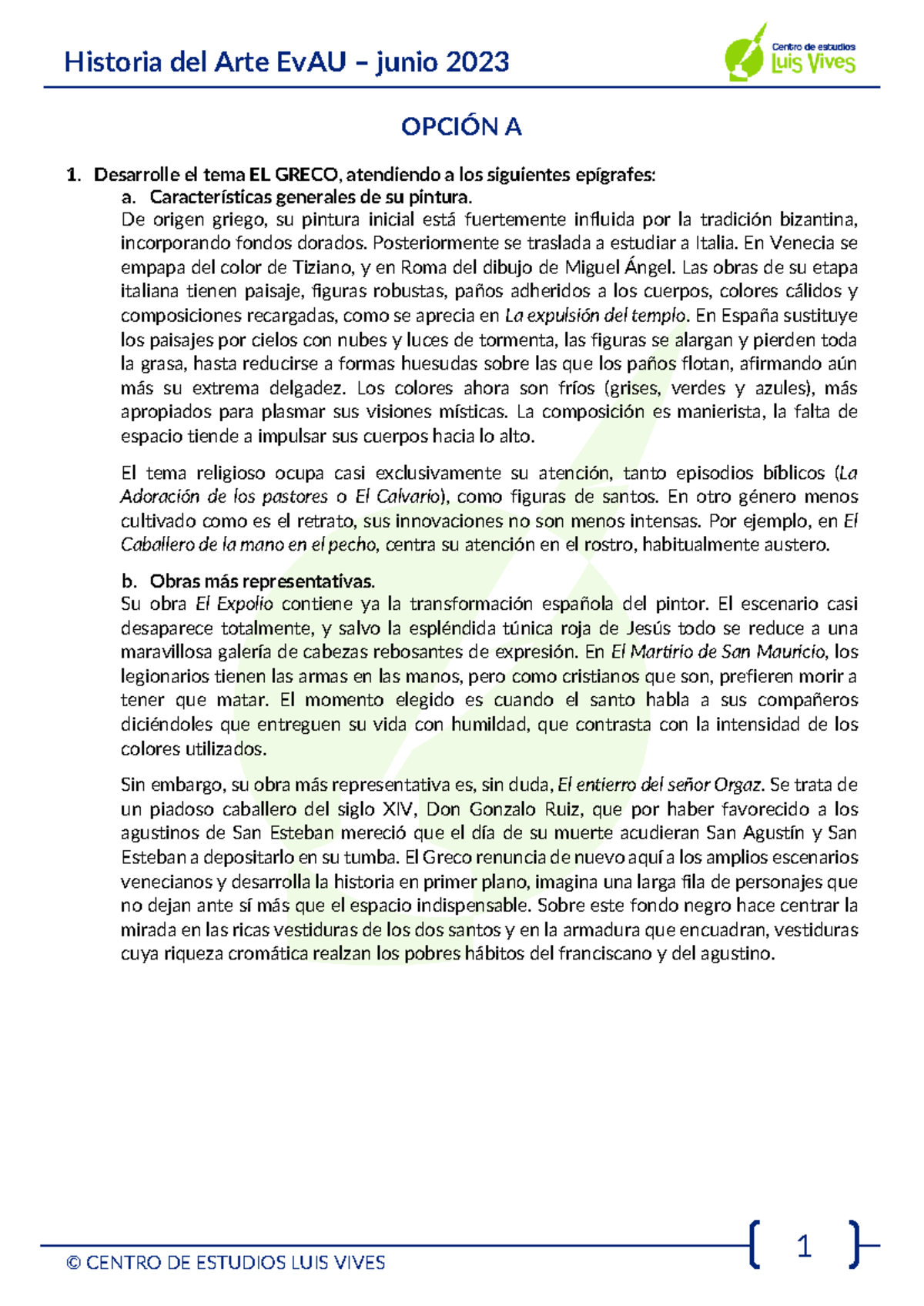 Arte evau jun23 - Ejercicio se - 1 OPCIÓN A Desarrolle el tema EL GRECO ...