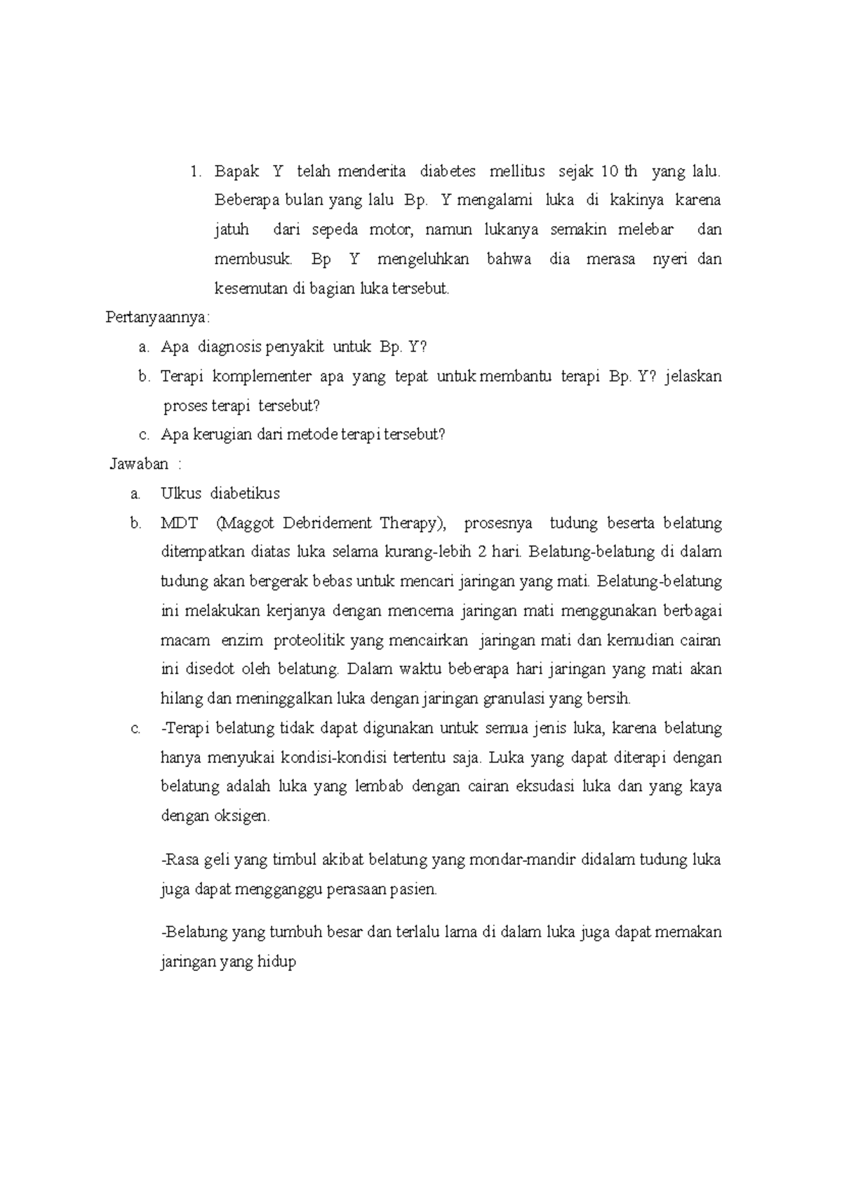 Studi kasus DM - example of case study questions : DM - Bapak Y telah ...