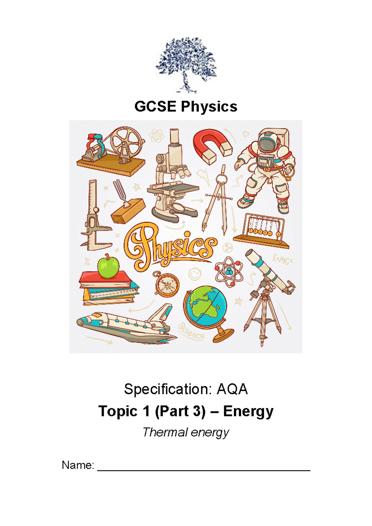 +Thermal Energy Booklet + - GCSE Physics Specification: AQA Topic 1 ...