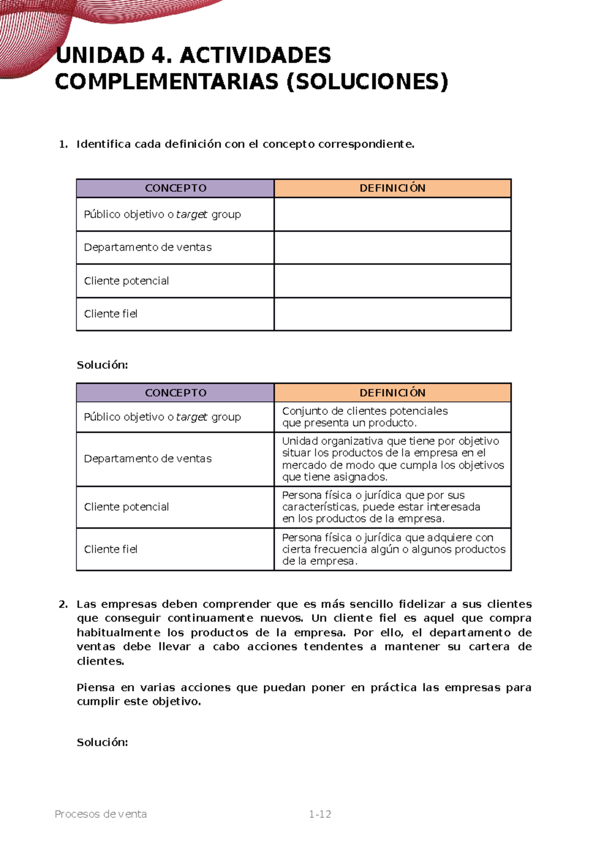 U4 solucion actividades Procesos de venta - COMPLEMENTARIAS (SOLUCIONES) Identifica cada ...