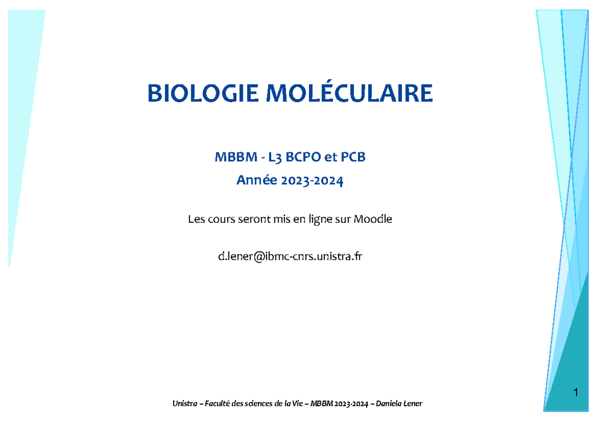 Cours 2 MBBM 2023-2024 - 1 BIOLOGIE MOLÉCULAIRE MBBM - L3 BCPO et PCB ...