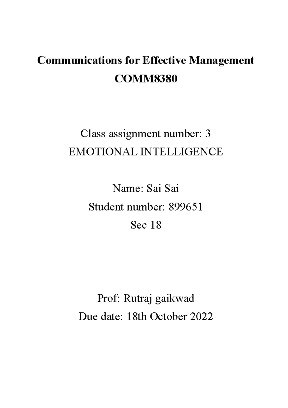 Assignment 3 - EI - Communications for Effective Management COMM Class assignment number: 3 ...