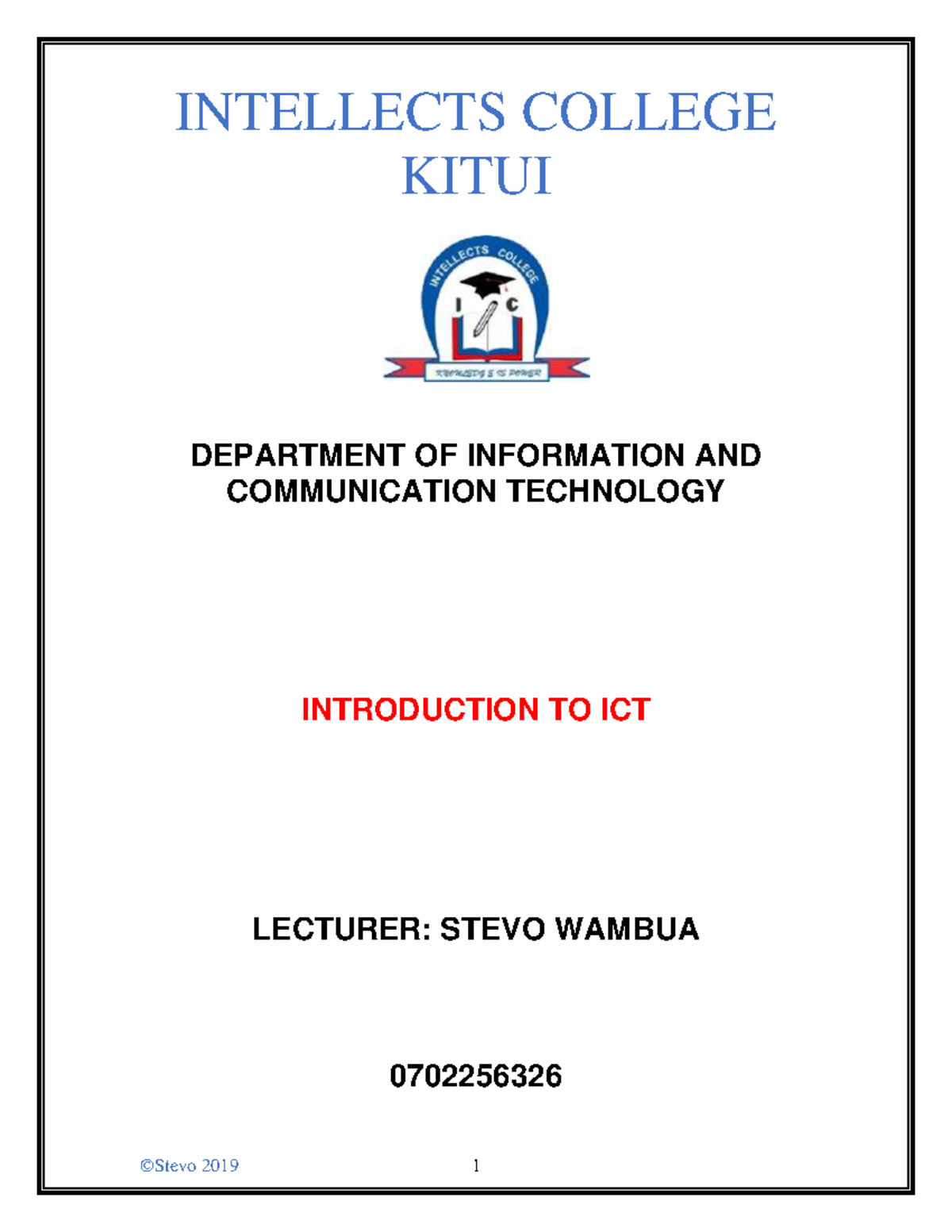 Intro to ict and ethics - ict pdf notes - INTELLECTS COLLEGE KITUI ...