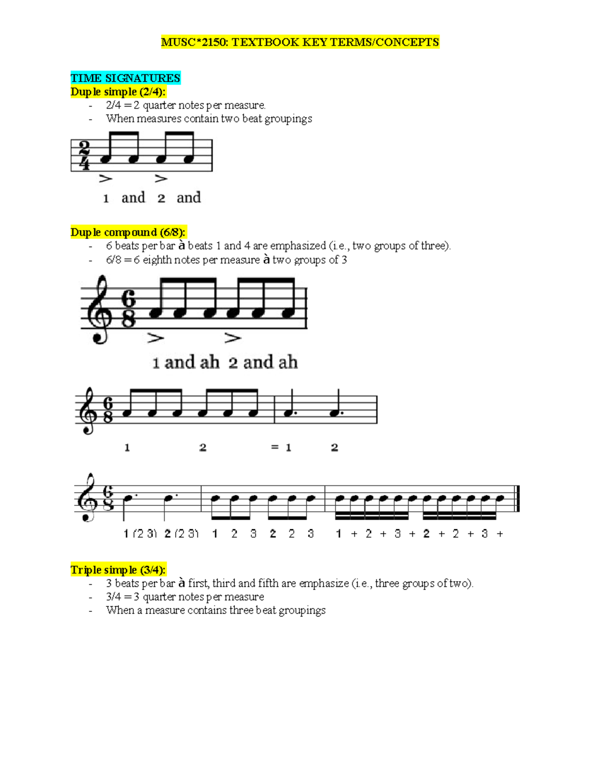 Key Terms and Concepts - TIME SIGNATURES Duple simple (2/4): - 2/4 = 2 ...