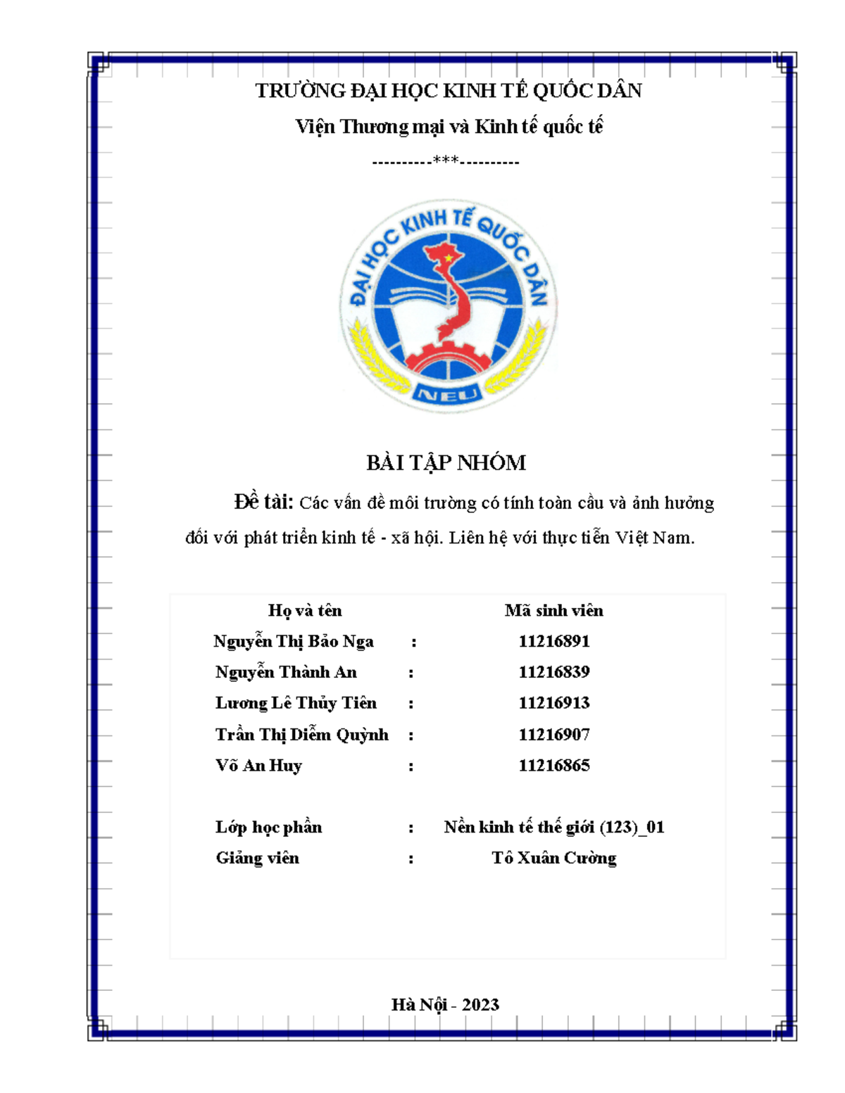 Bài viết Nhóm B1 Nền KTTG 123 01 - TRƯỜNG ĐẠI HỌC KINH TẾ QUỐC DÂN Viện ...