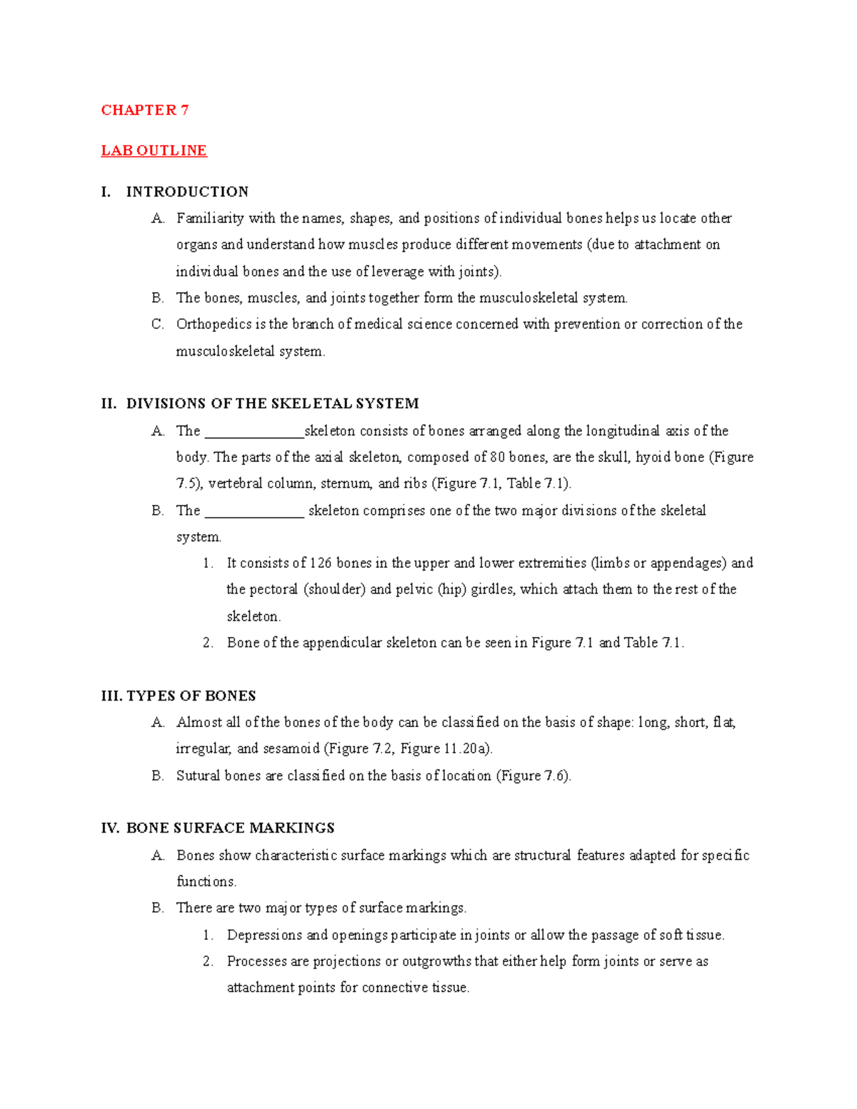 Chapter 7 Outline - CHAPTER 7 LAB OUTLINE I A. Familiarity with the names, shapes, and positions ...
