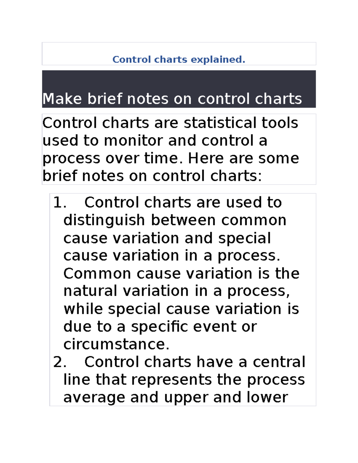 Control charts - Make brief notes on control charts Control charts are ...