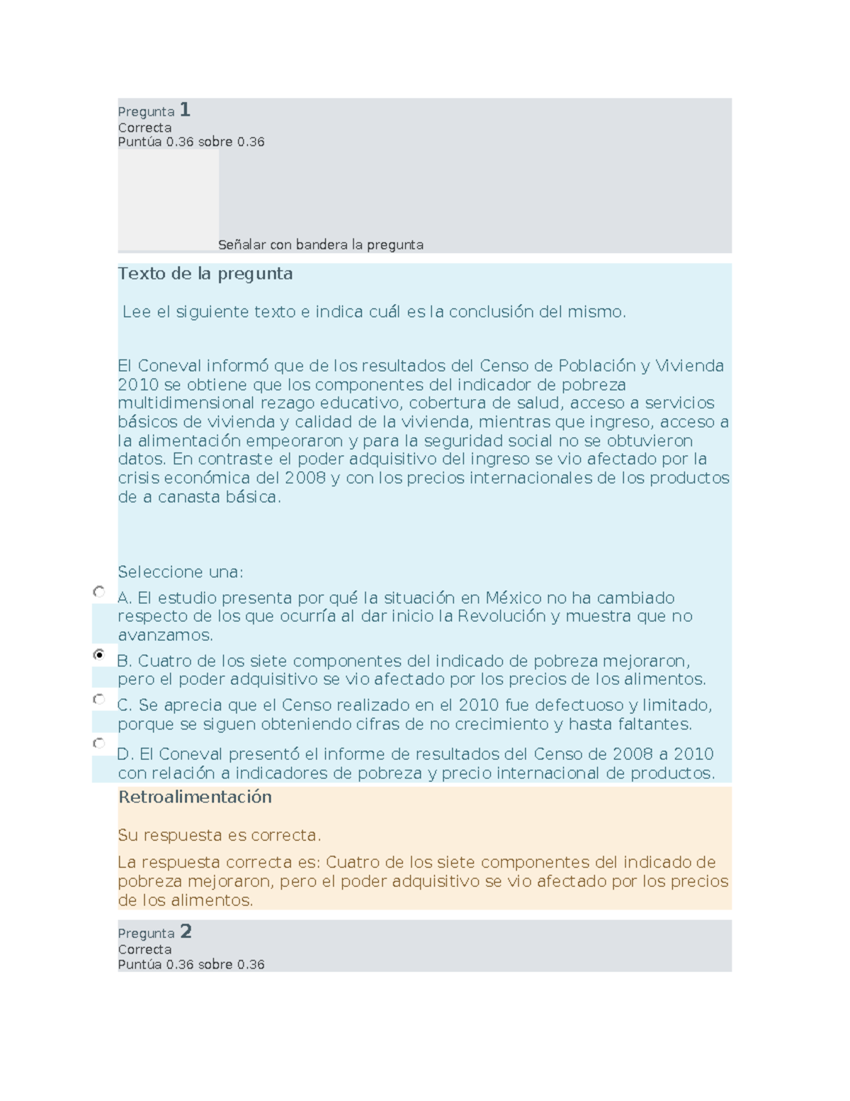 NM01 Actividad 6 - aprendiendo - Pregunta 1 Correcta Puntúa 0 sobre 0. Señalar con bandera la ...