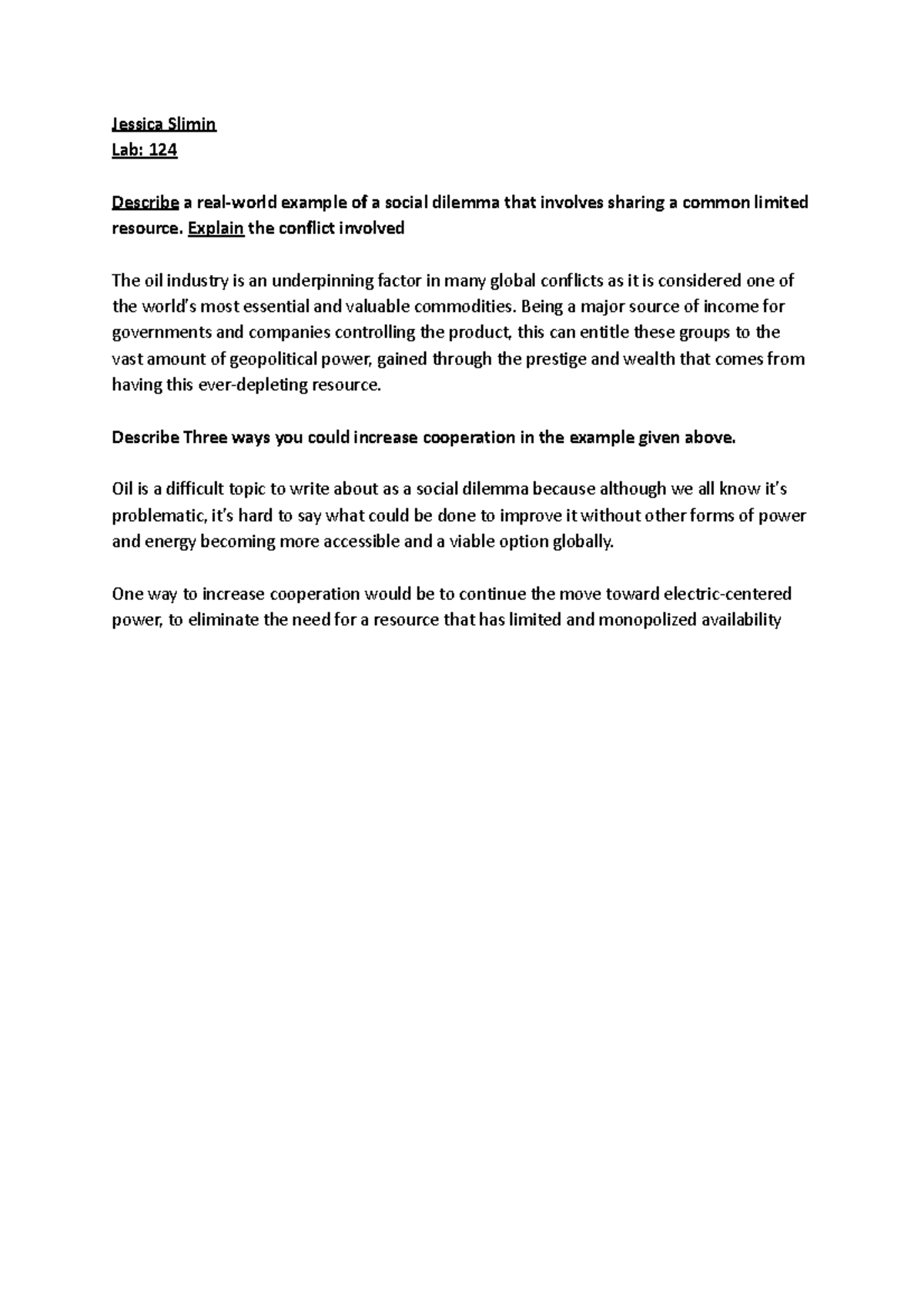PSYC112 Lab 8 Assignment - Jessica Slimin Lab: 124 Describe a real ...