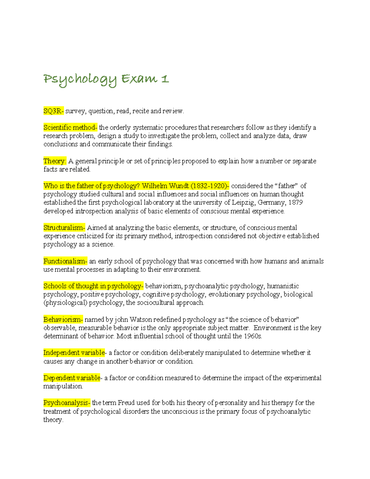 Psychology Exam 1 - Scientific method- the orderly systematic ...