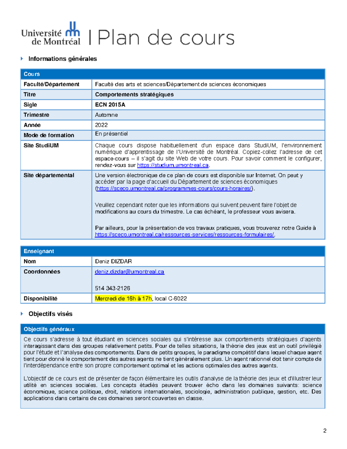 Plan de cours - Informations générales Cours Faculté/Département Faculté des arts et - Studocu
