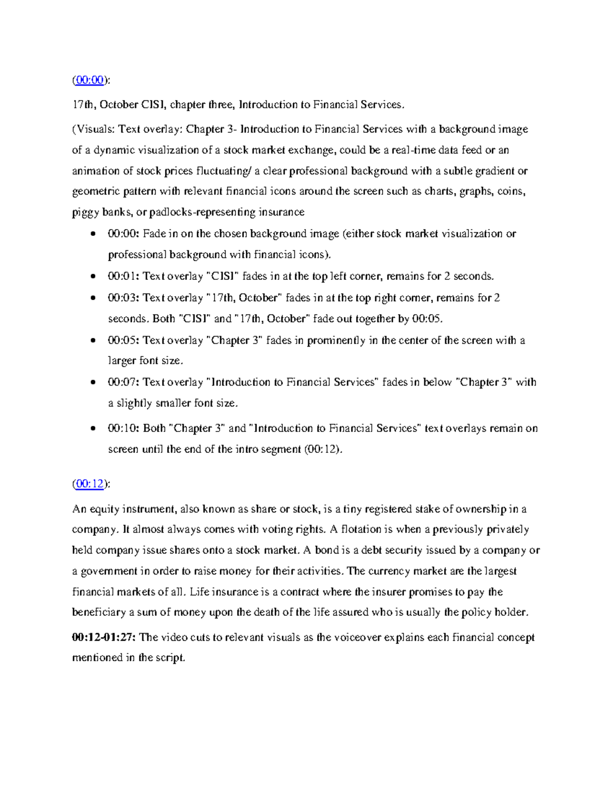 Script 1 - Financial Services - (00:00): 17th, October CISI, chapter ...