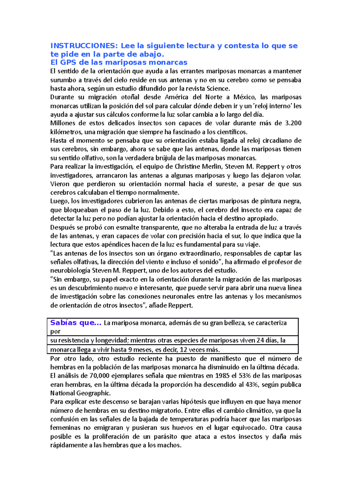 Actividad Metodo Cientifico - INSTRUCCIONES: Lee la siguiente lectura y ...