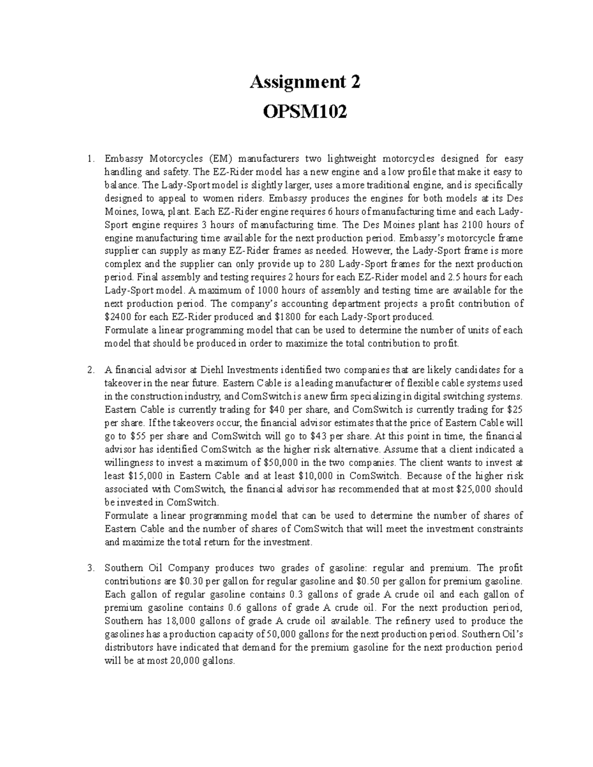 Assignment 2 - The EZ-Rider model has a new engine and a low profile ...