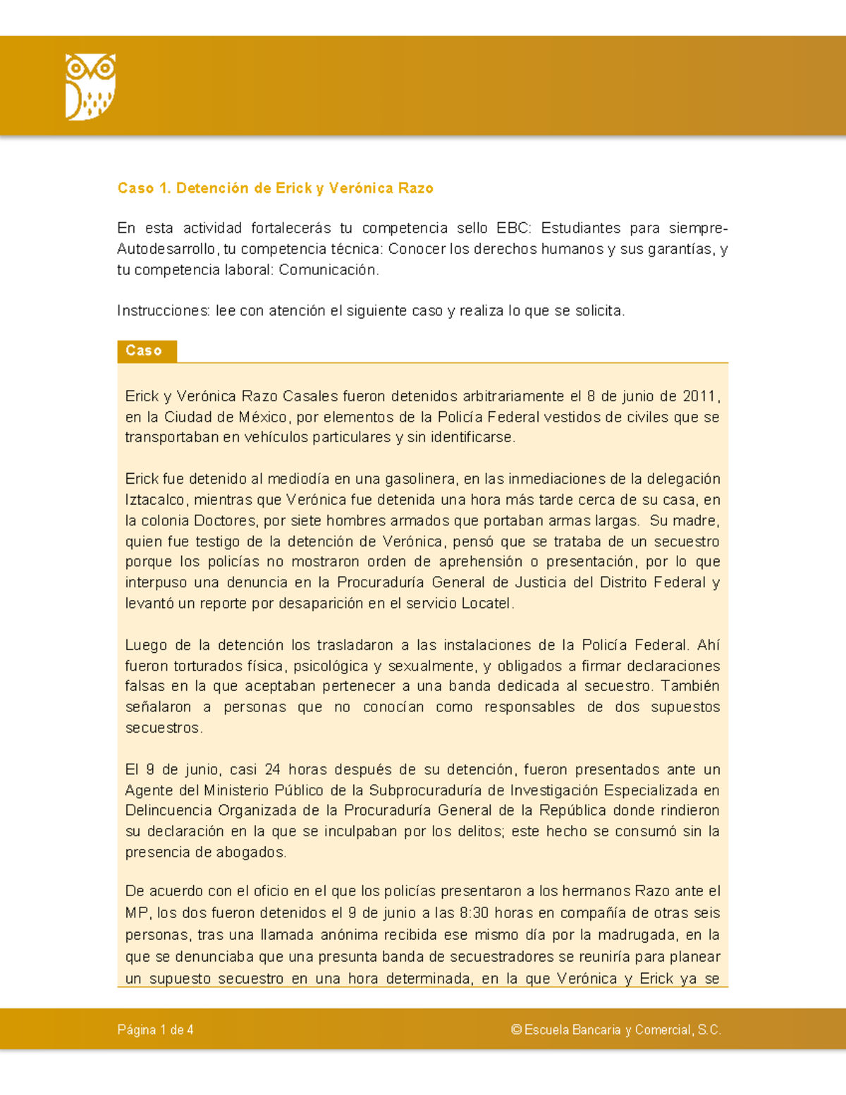Caso01 - Caso - Caso 1. Detención de Erick y Verónica Razo En esta ...