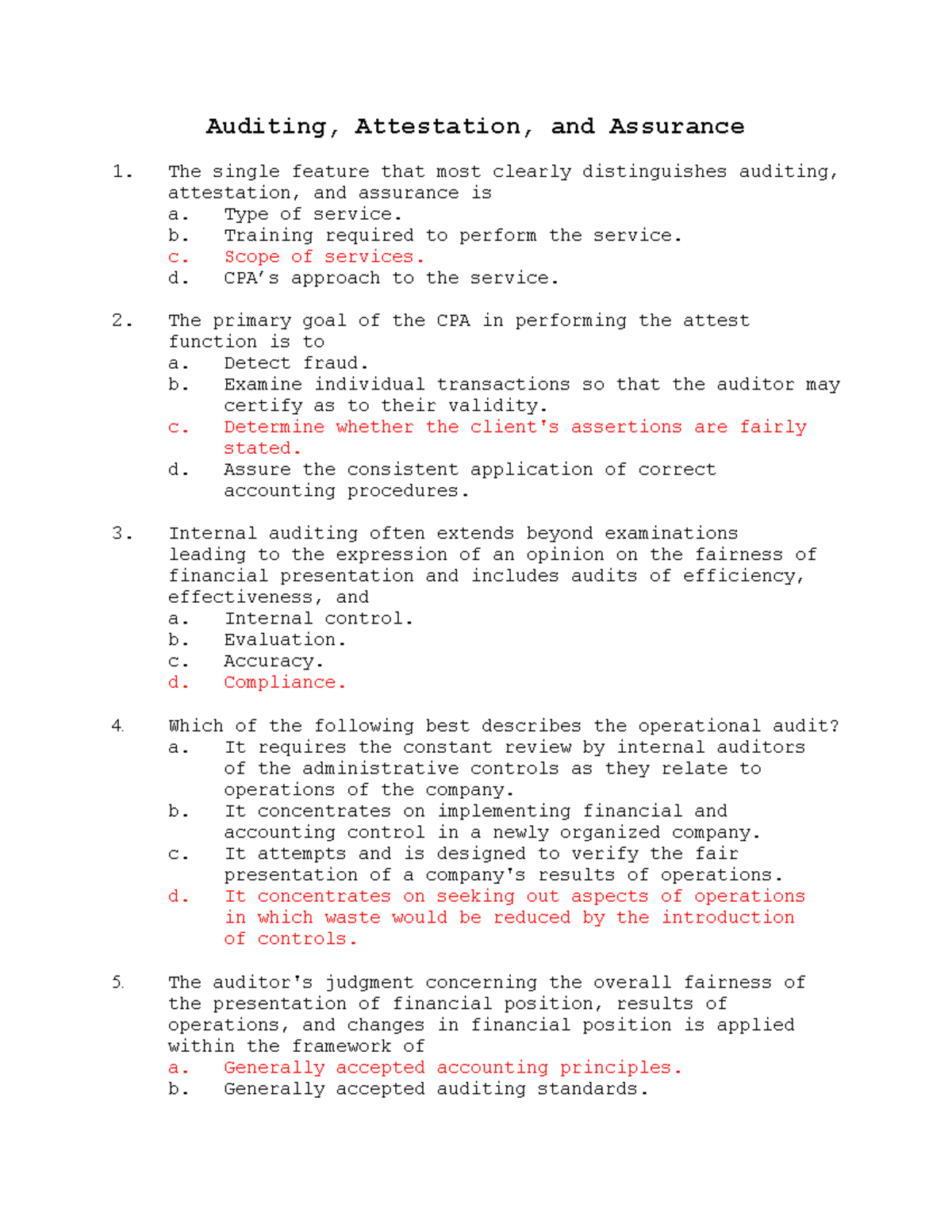 Auditing, Attestation, and Assurance - Type of service. b. Training ...