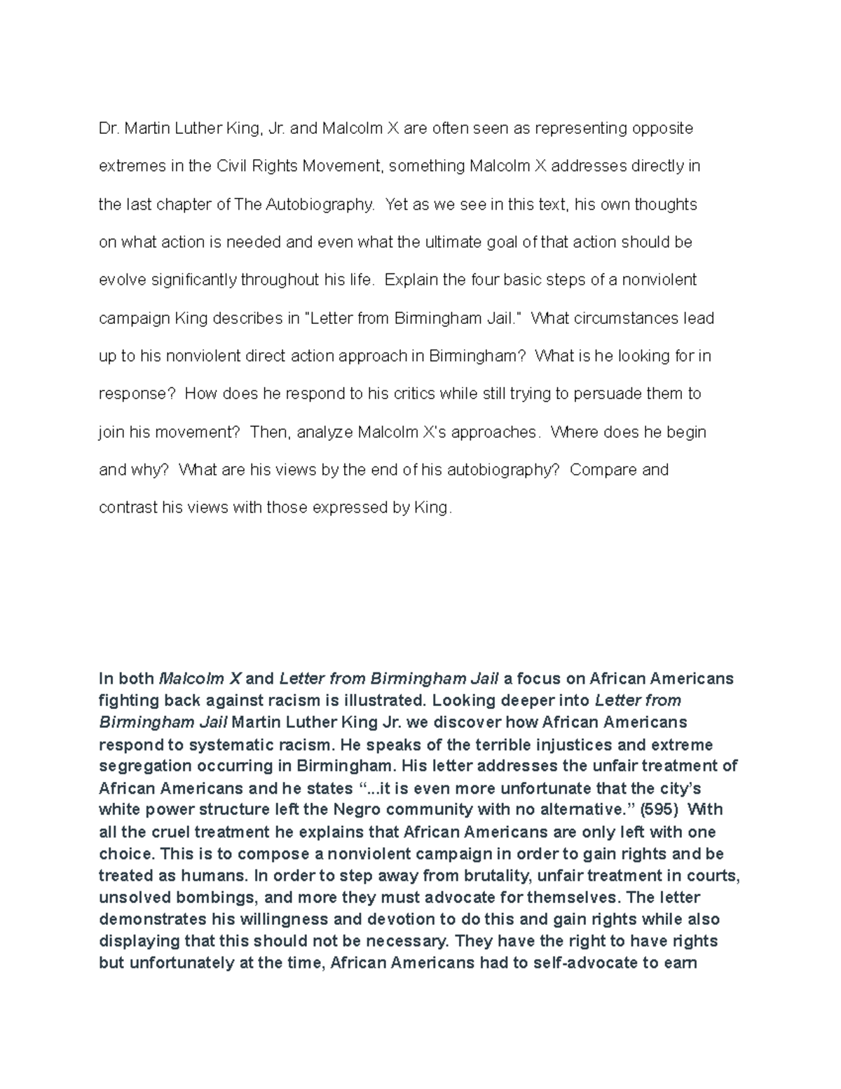 AAL Essay 2 draft - Dr. Martin Luther King, Jr. and Malcolm X are often ...
