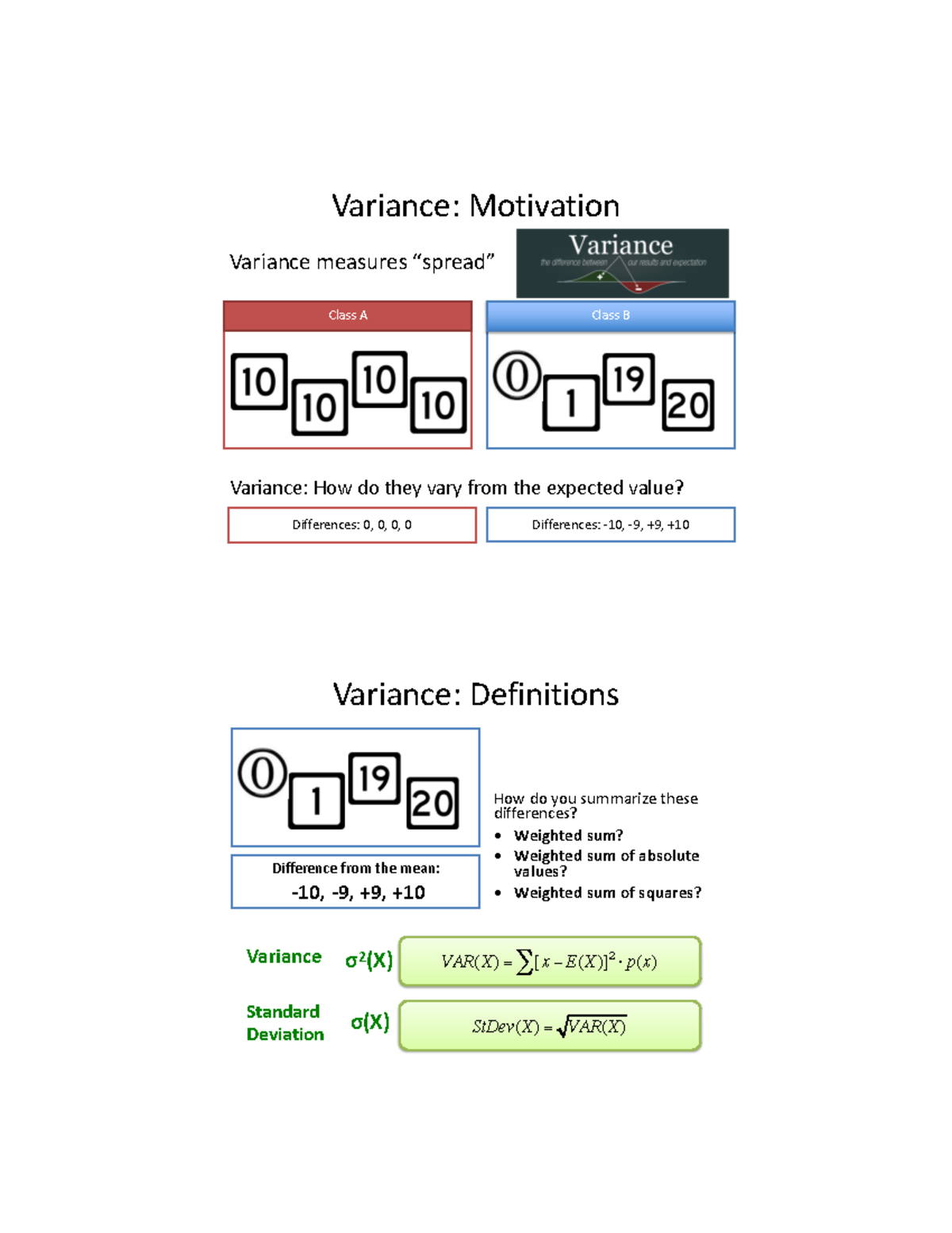 Random variables - Variance: Motivation Variance: How do they vary from the expected value ...