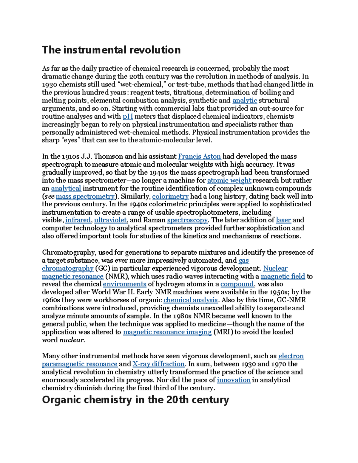 The instrumental revolution - In 1930 chemists still used “wet-chemical ...