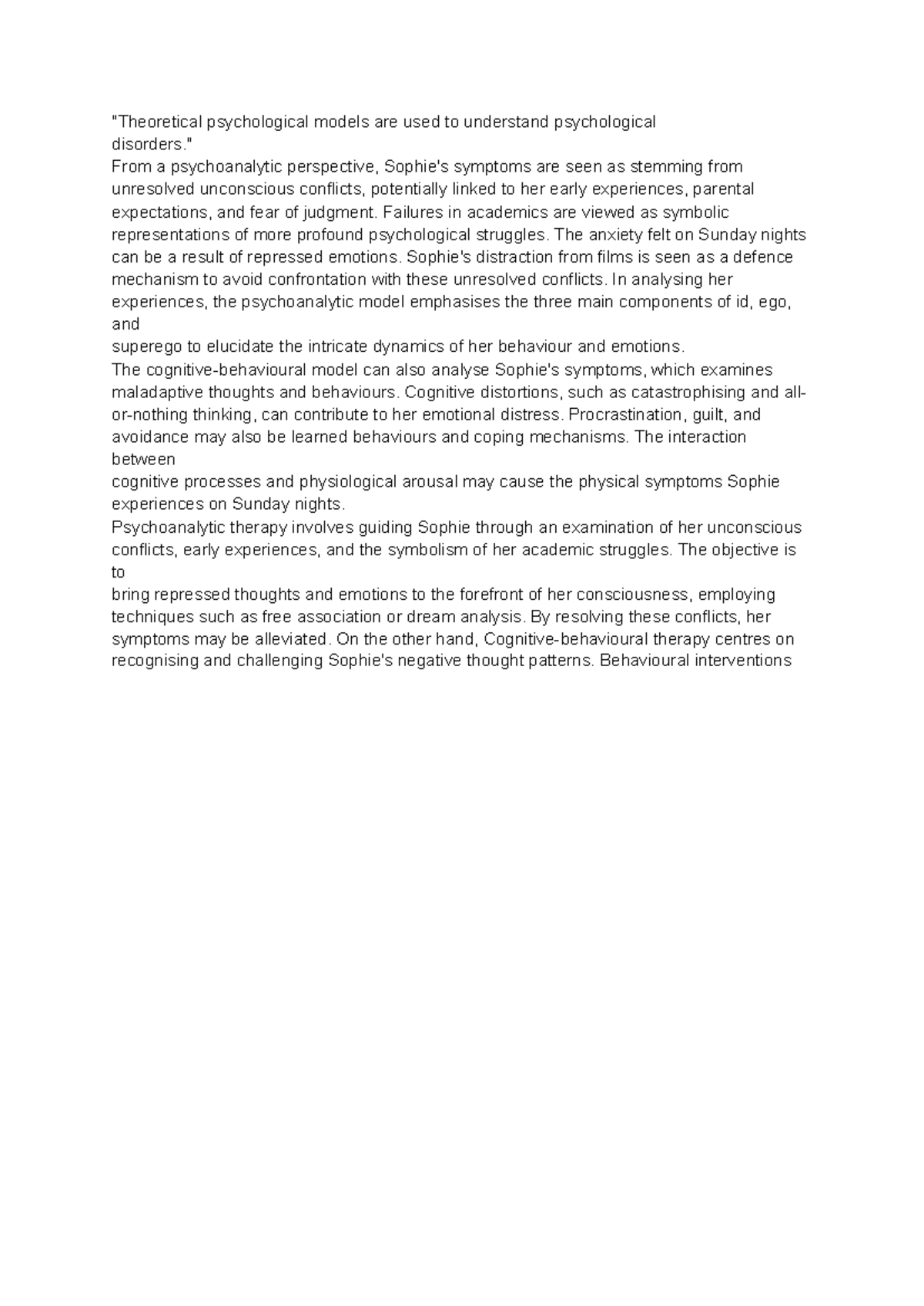 Positivev psych - "Theoretical psychological models are used to ...