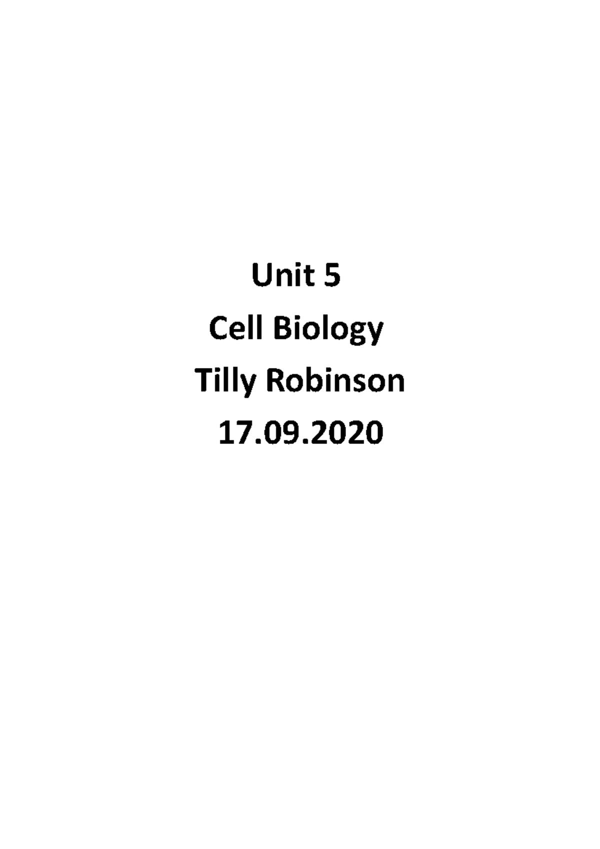Unit 5 Final Sumission - Cell biology, illustrated report - Unit 5 Cell ...