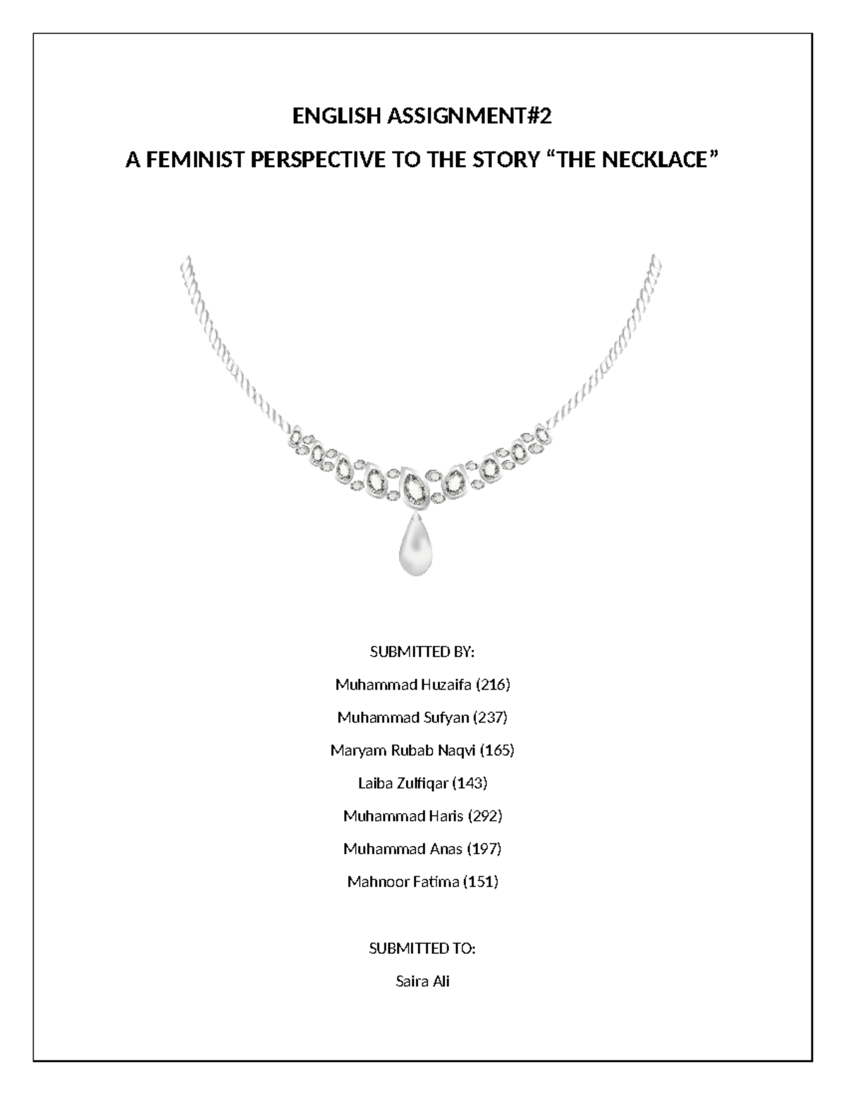 Feminist persepective to the story The Necklace - ENGLISH ASSIGNMENT# A ...